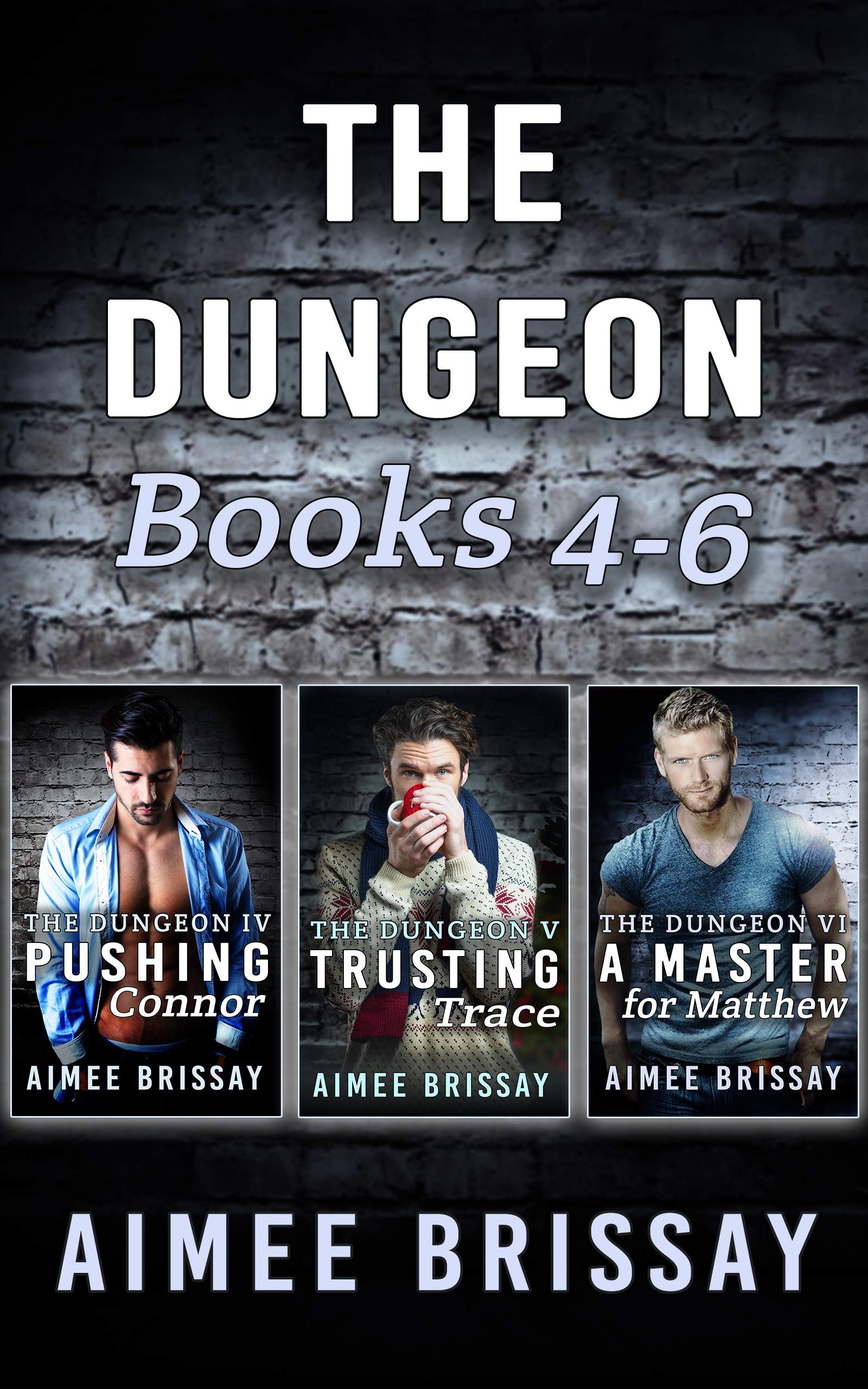 The Dungeon Books 4-6 by Aimee Brissay | Goodreads