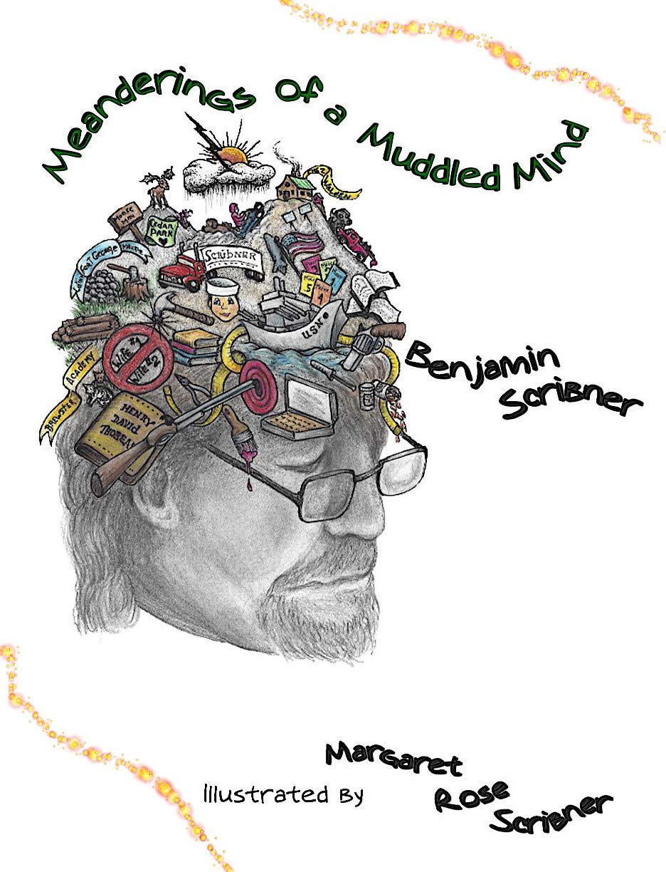 Meanderings of a Muddled Mind by Benjamin Scribner | Goodreads