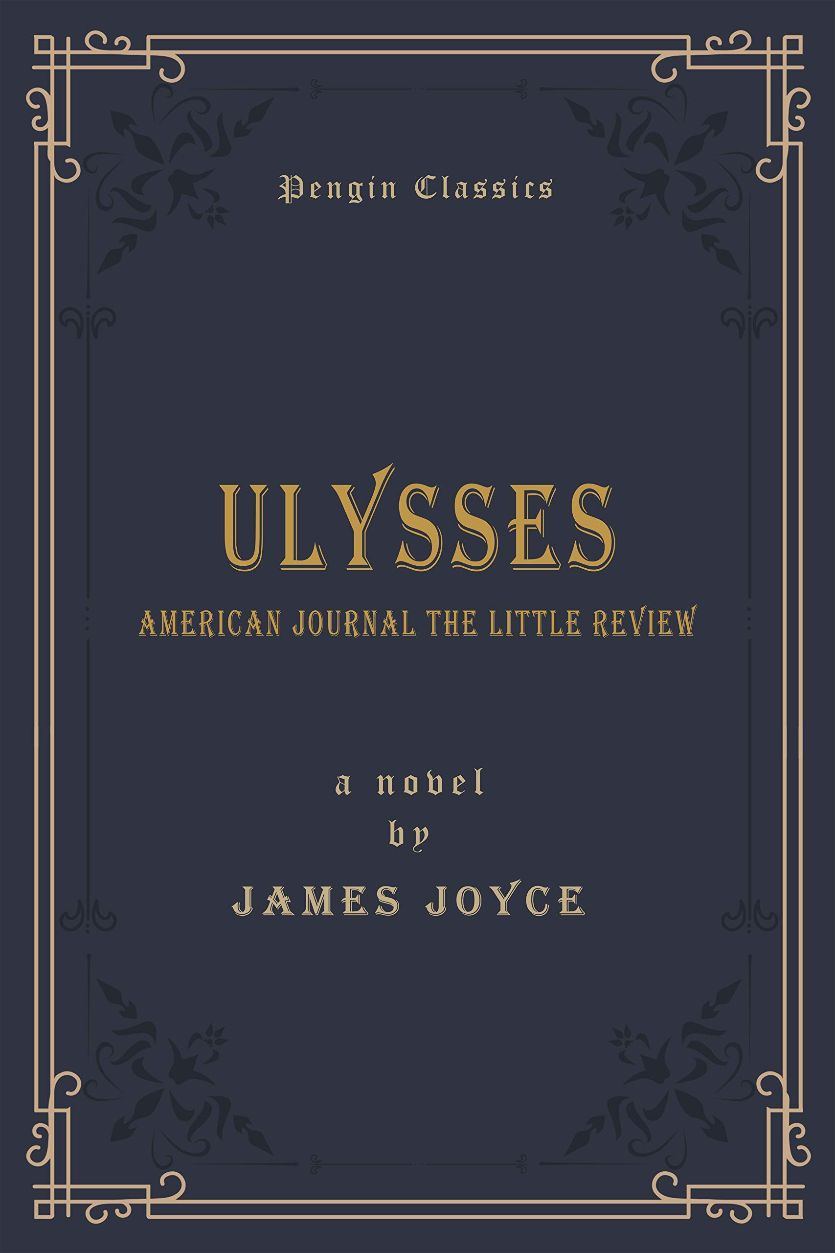 Ulysses (Annotated): Pengin Classics Deluxe Edition by James Joyce | Goodreads