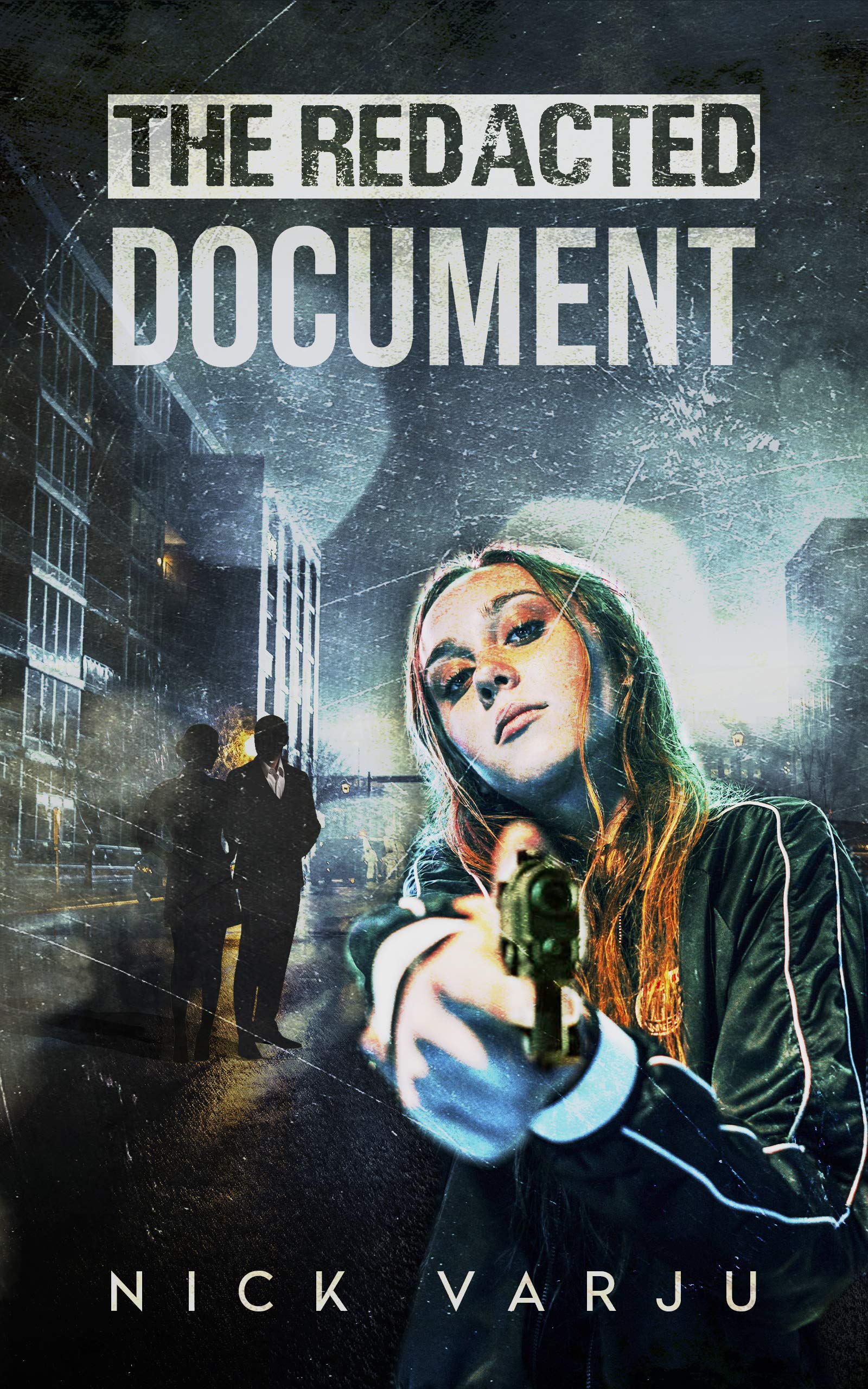 The Redacted Document by Nick Varju | Goodreads