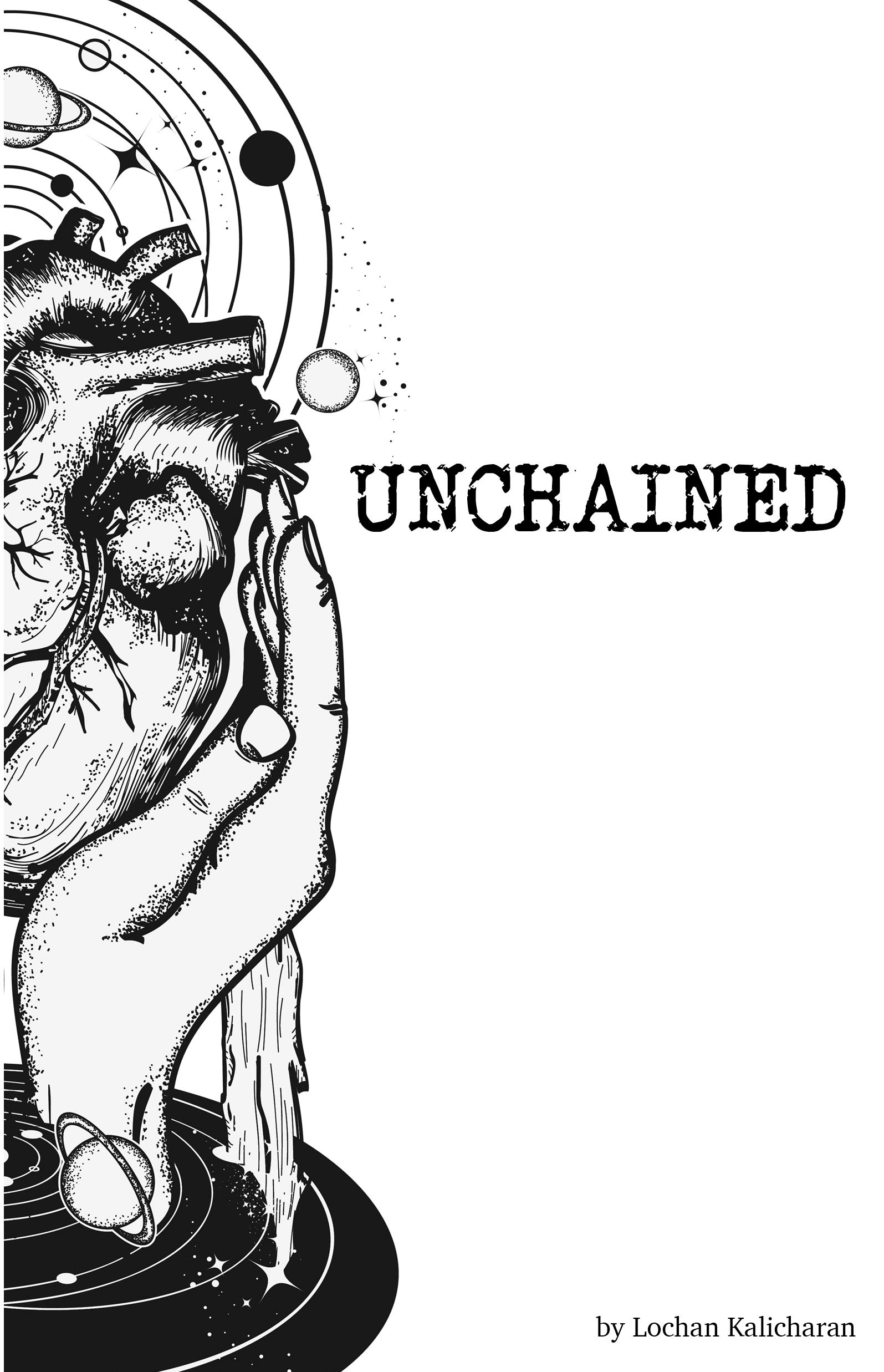 Unchained by Lochan Kalicharan | Goodreads