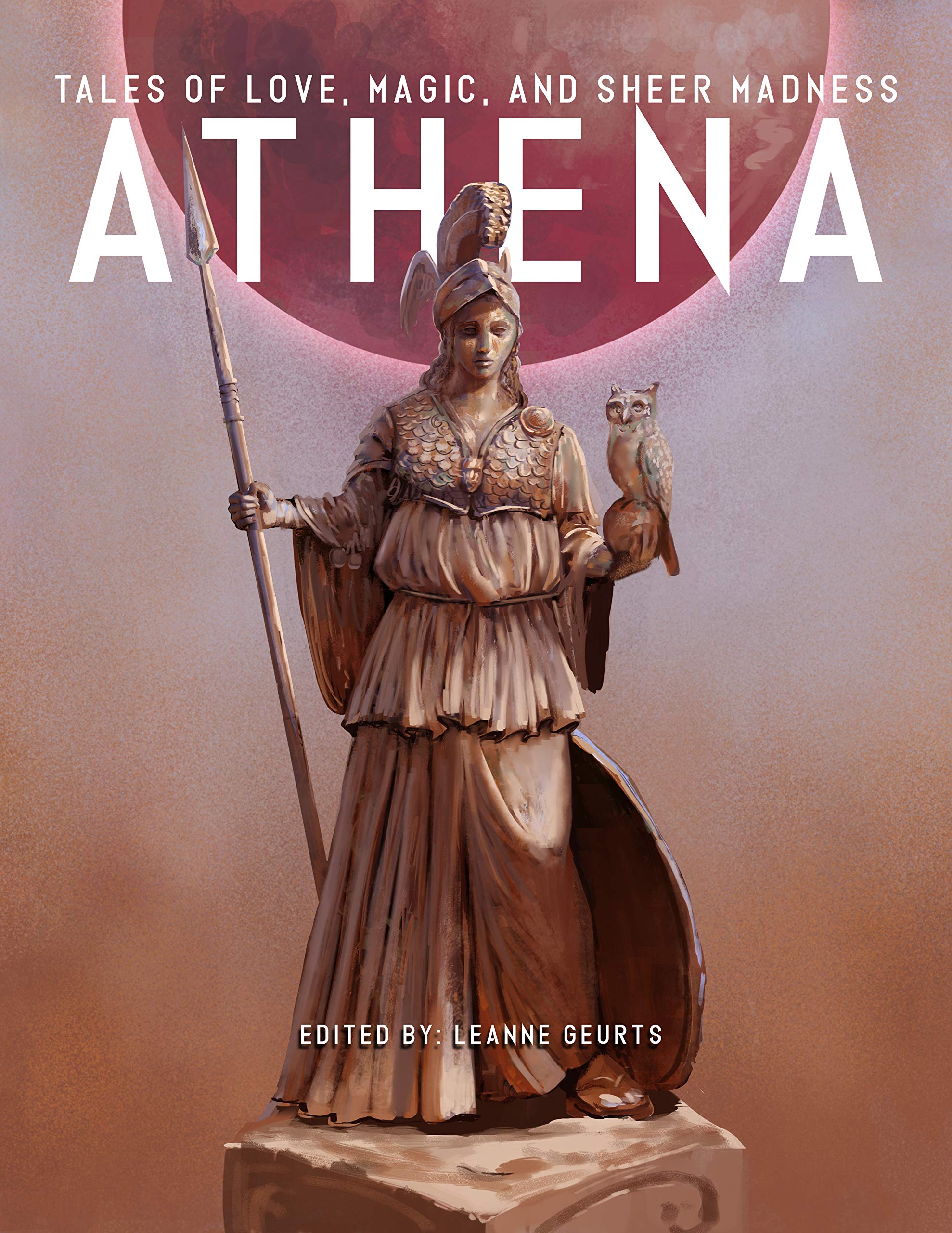 Athena: Tales of Love, Magic, and Sheer Madness by Shakaib Feroz ...