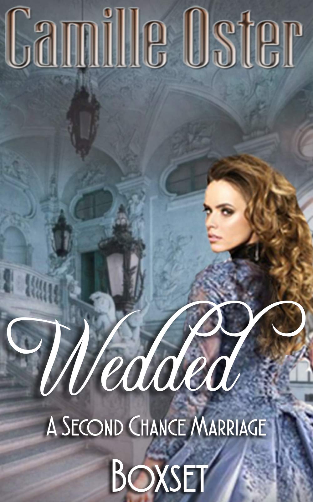 Wedded: A Second Chance Marriage Box set by Camille Oster | Goodreads