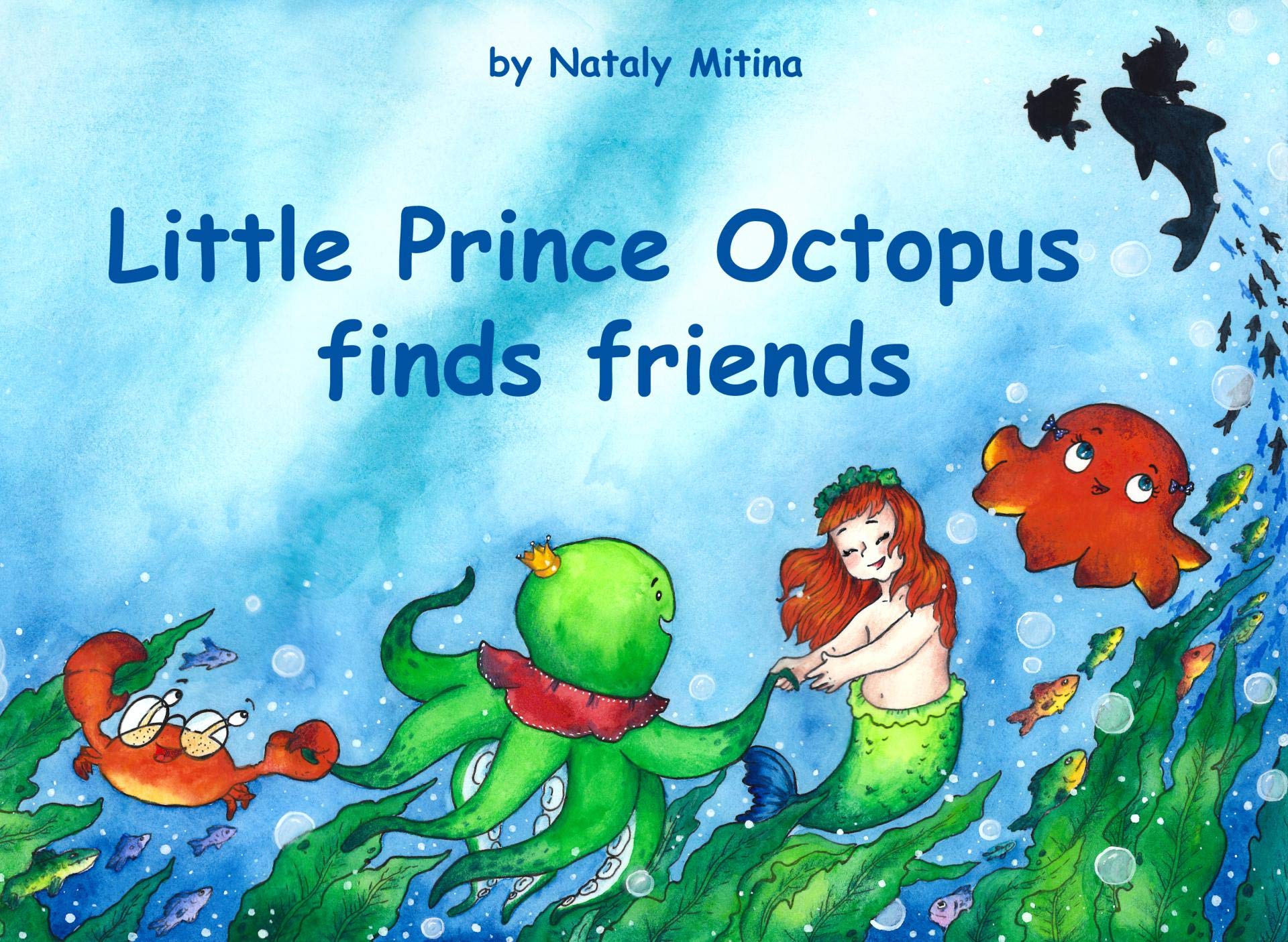 Little Prince Octopus finds friends: 5-minute picture book for Kids ...