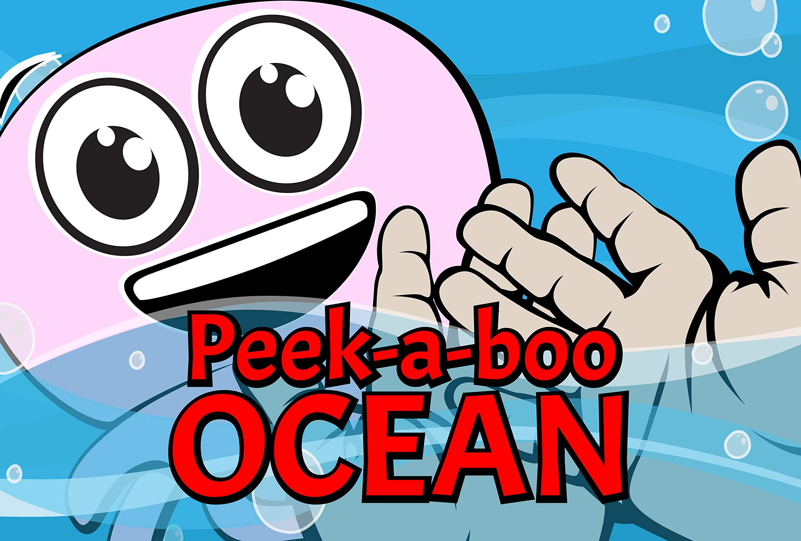 Peek a Boo Ocean: Play Peek a boo with Ocean Animals | Preschool ...