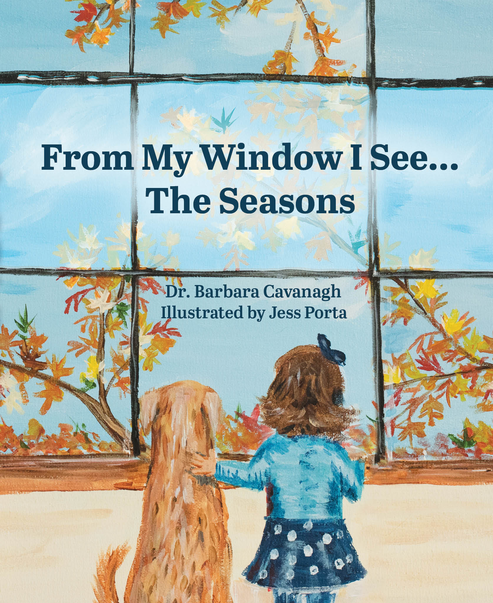 From My Window I See...the Seasons by Barbara Cavanagh | Goodreads