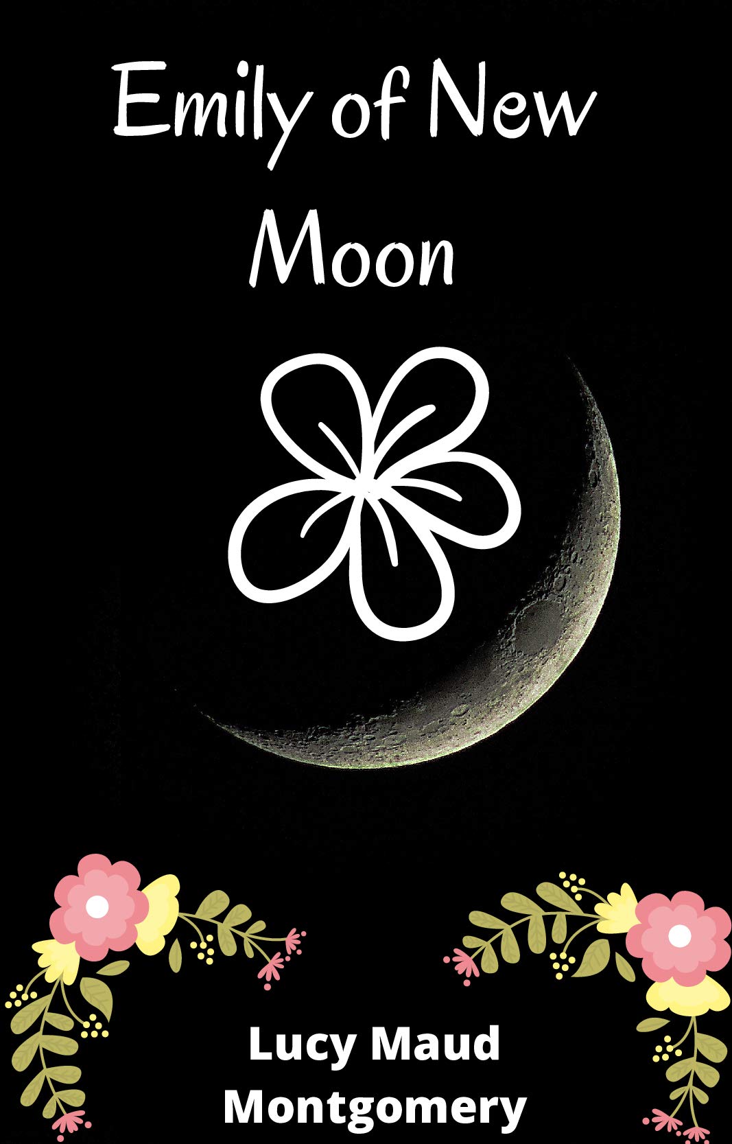 Emily of New Moon by L.M. Montgomery | Goodreads