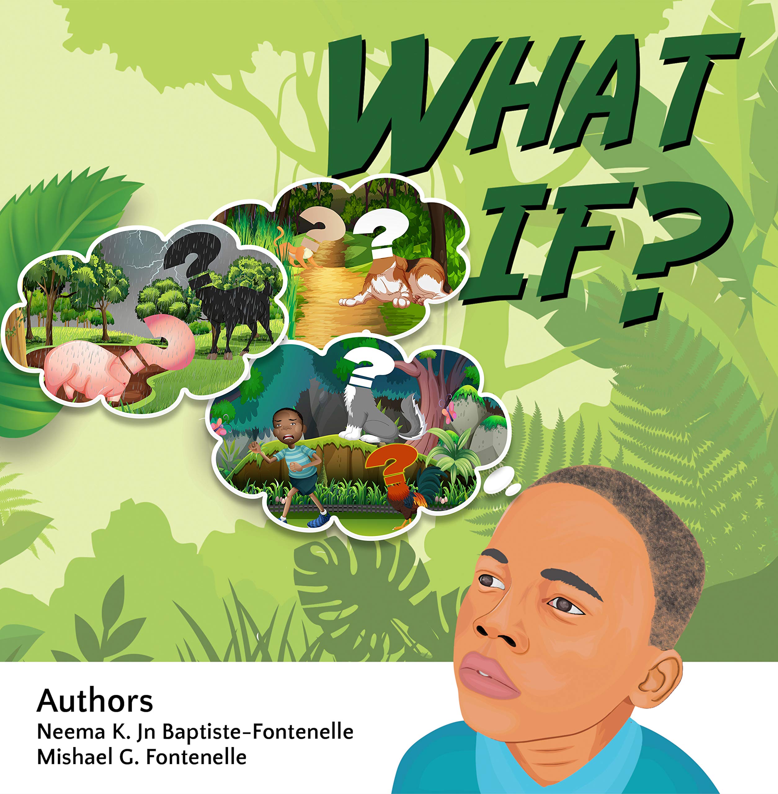 What If? by Neema K. Jn Baptiste-Fontenelle | Goodreads