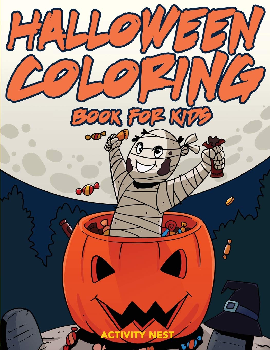 Halloween Coloring Book for Kids: Activities for Toddlers, Preschoolers ...