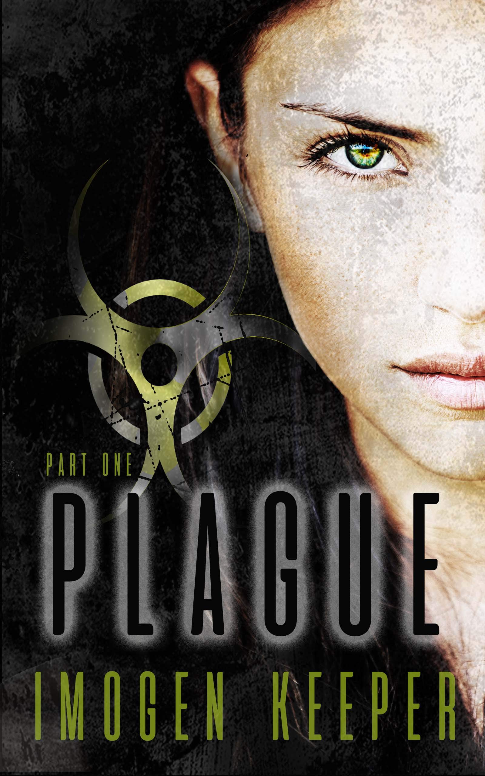 Plague, #1 by Imogen Keeper | Goodreads