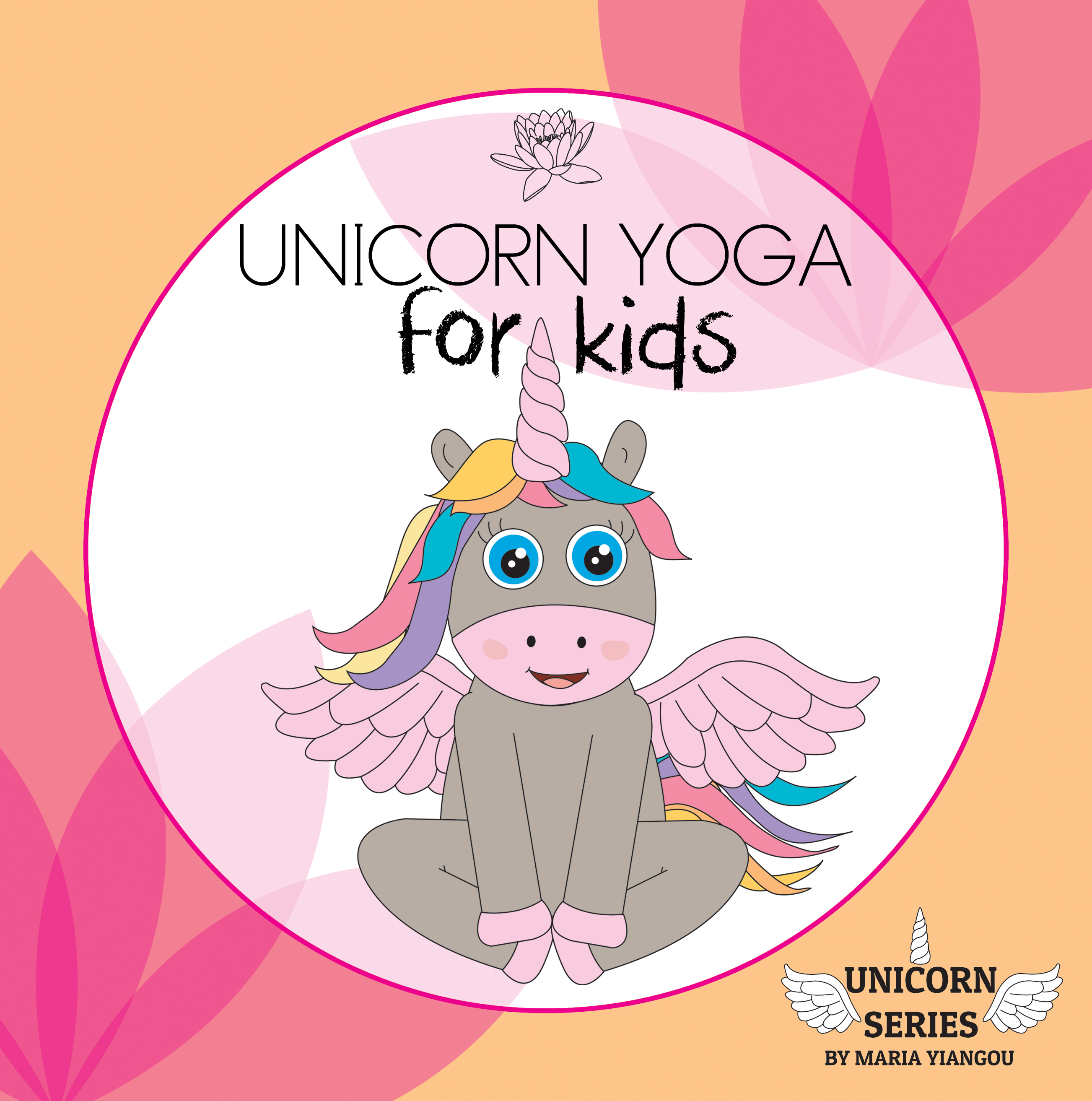 UNICORN YOGA for kids: Children's yoga poses picture book. For toddlers ...
