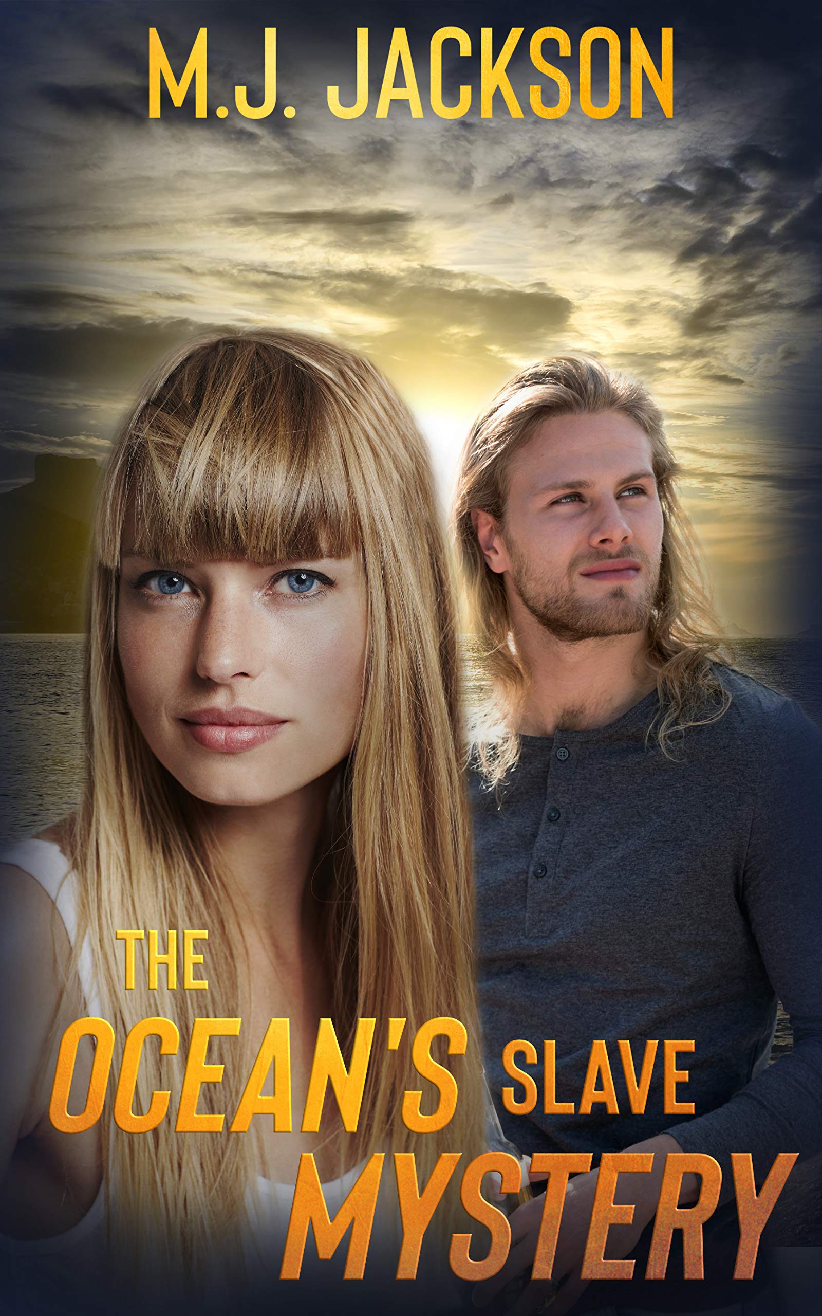 The Ocean's Slave Mystery by M.J. Jackson | Goodreads