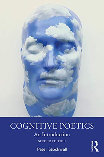 Cognitive Poetics: An Introduction by Peter Stockwell | Goodreads