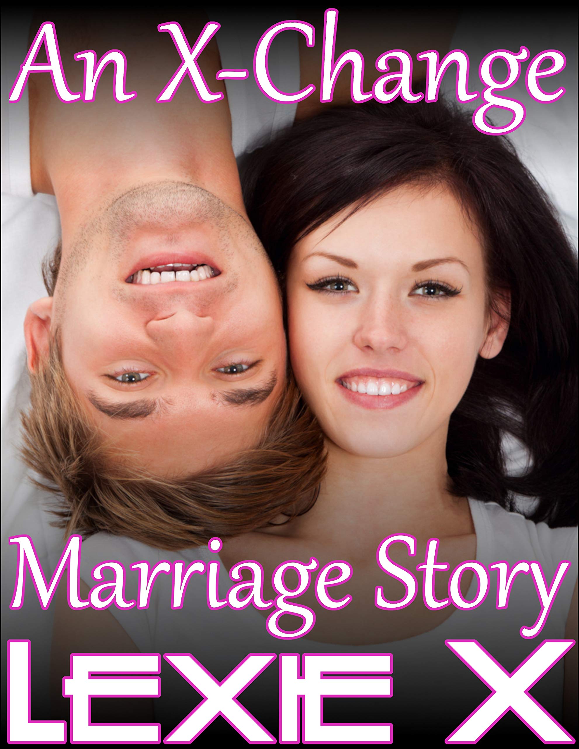 An X-Change Marriage Story: Gender Transformation Erotic Romance by ...