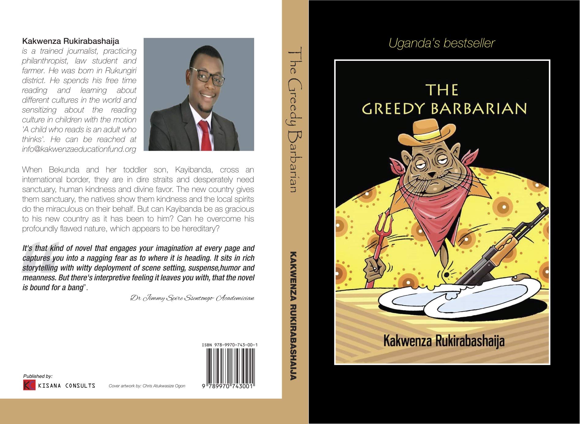 The Greedy Barbarian: A Novel by Kakwenza Rukirabashaija | Goodreads