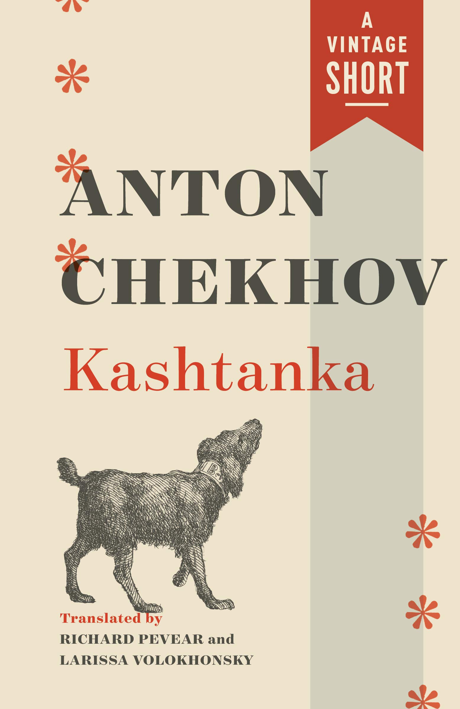 Kashtanka: From Fifty-Two Stories (A Vintage Short) by Anton Chekhov ...