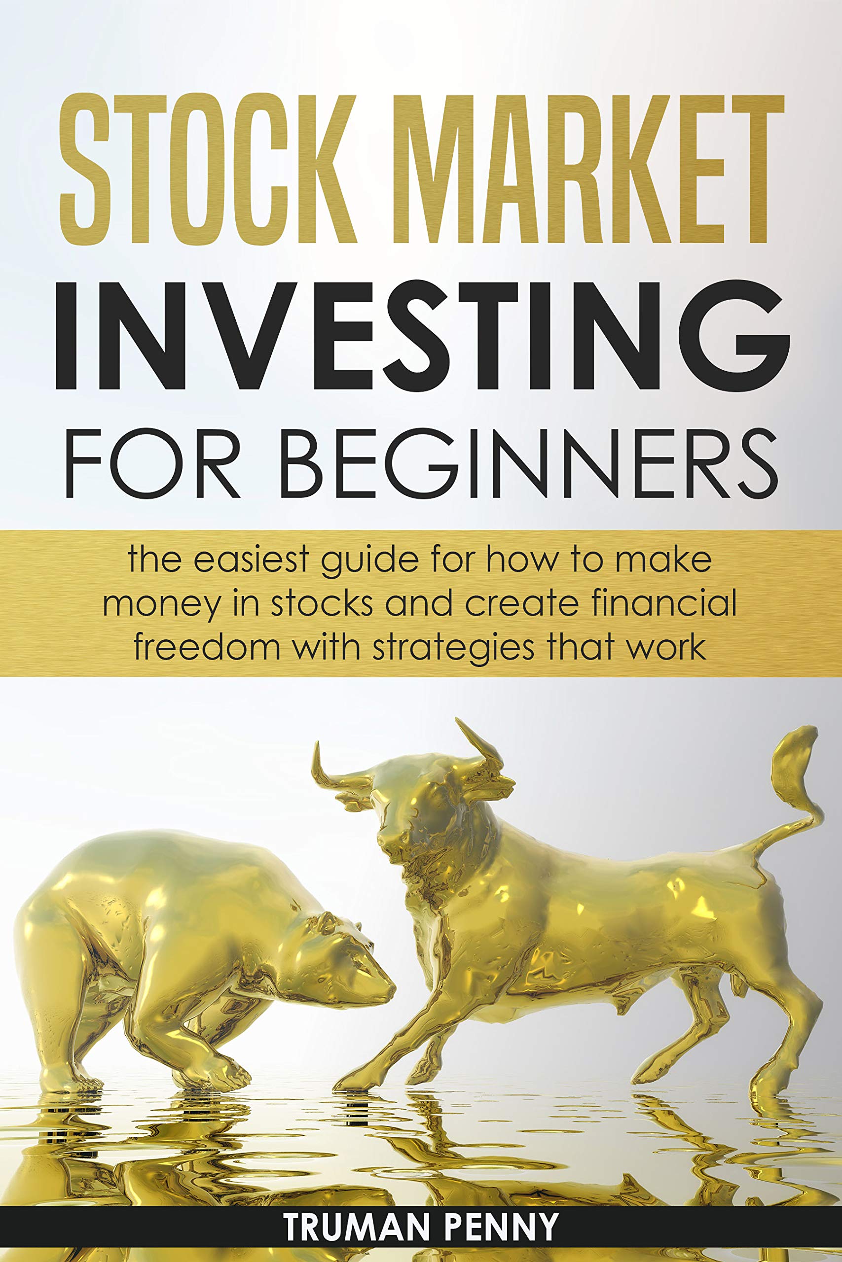 Stock Market investing for beginners: The easiest guide for how to make ...