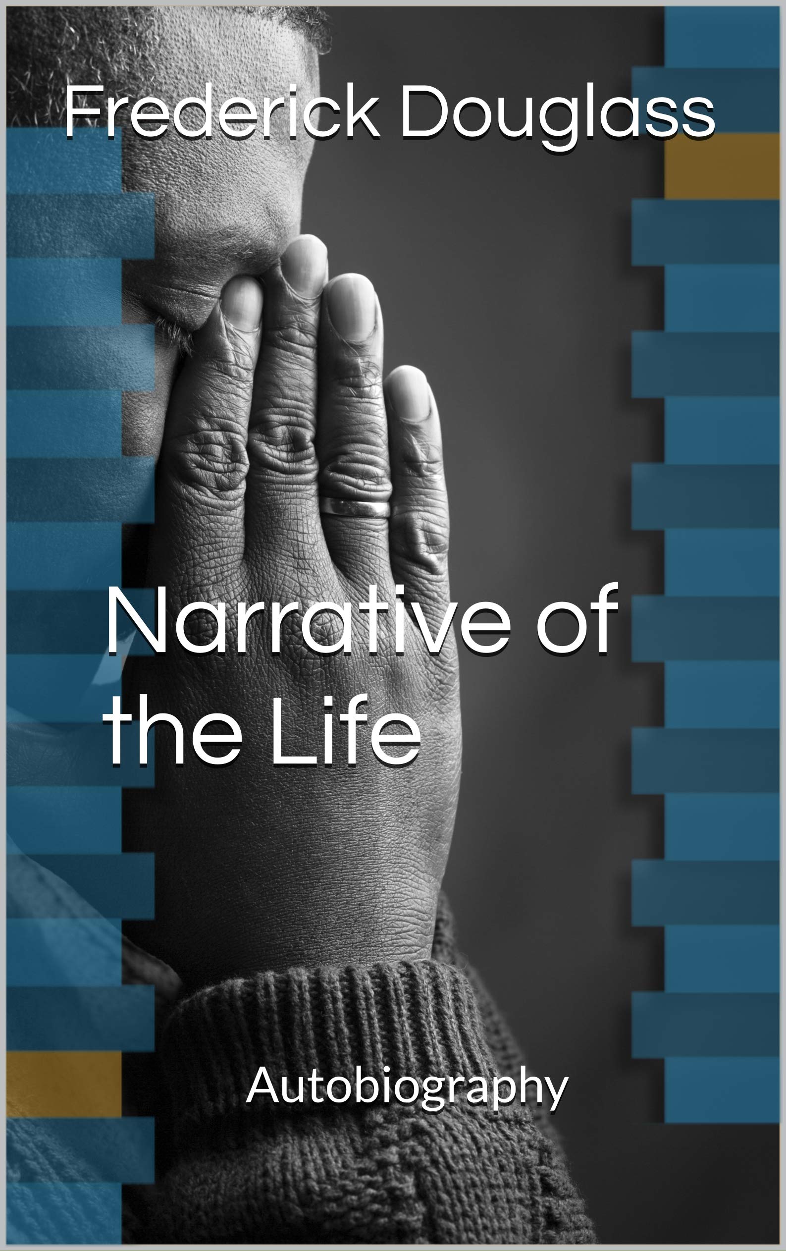 Narrative of the Life : Autobiography by Frederick Douglass | Goodreads