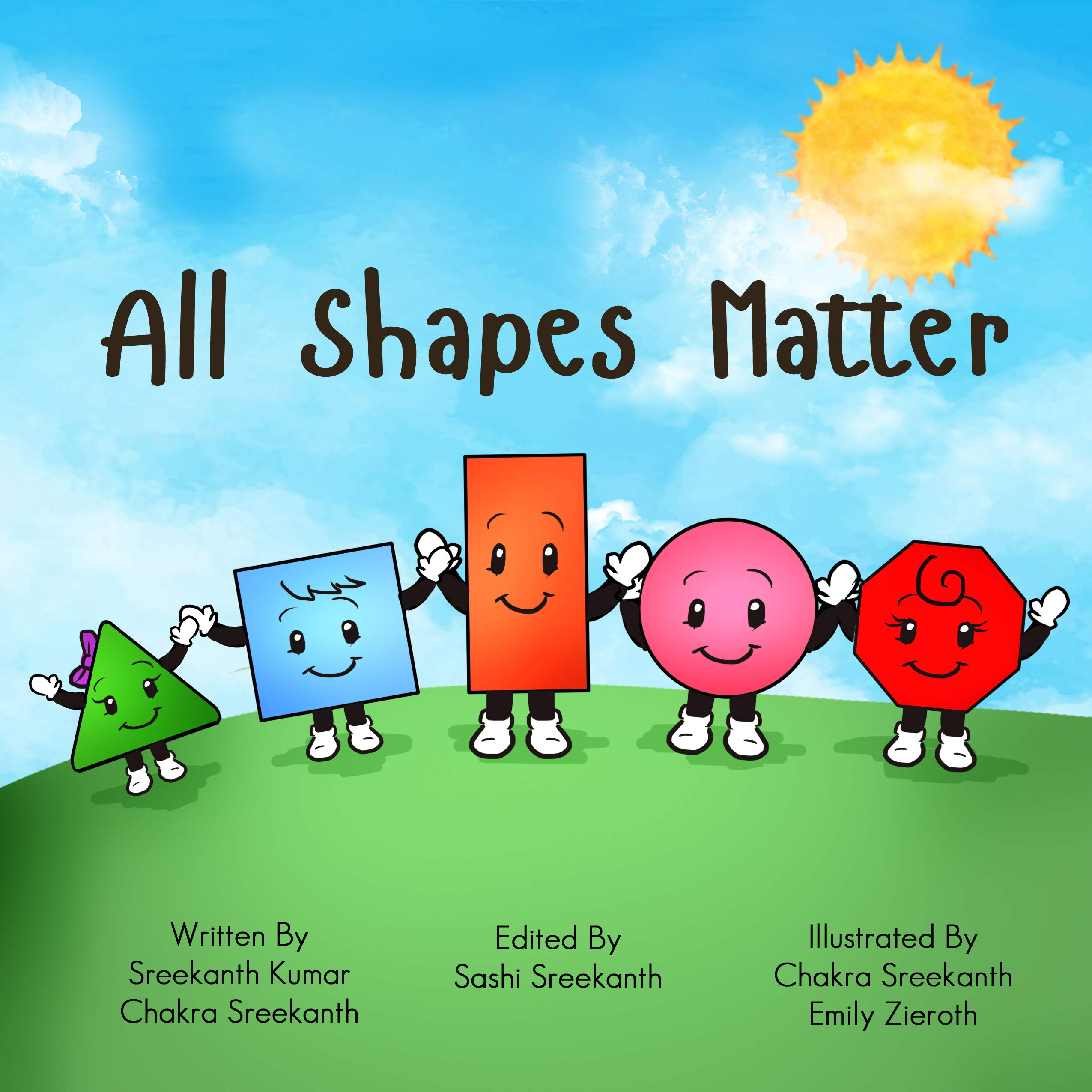 All Shapes Matter (Series: What Matters To You?) by Sreekanth Kumar ...