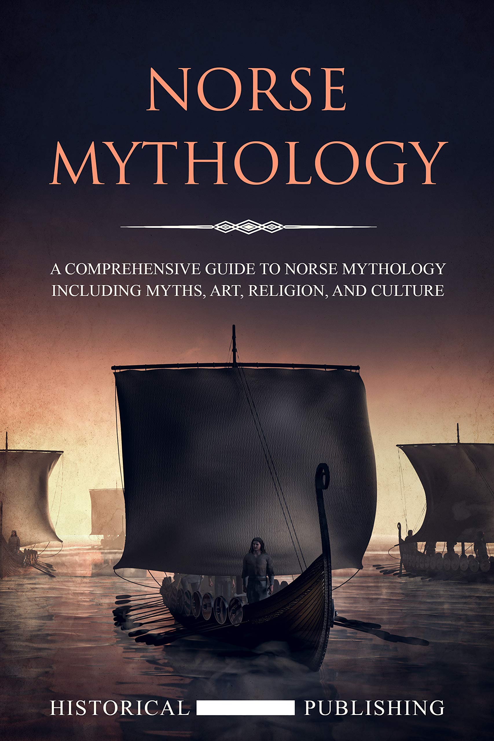 Norse Mythology: A Comprehensive Guide to Norse Mythology including ...
