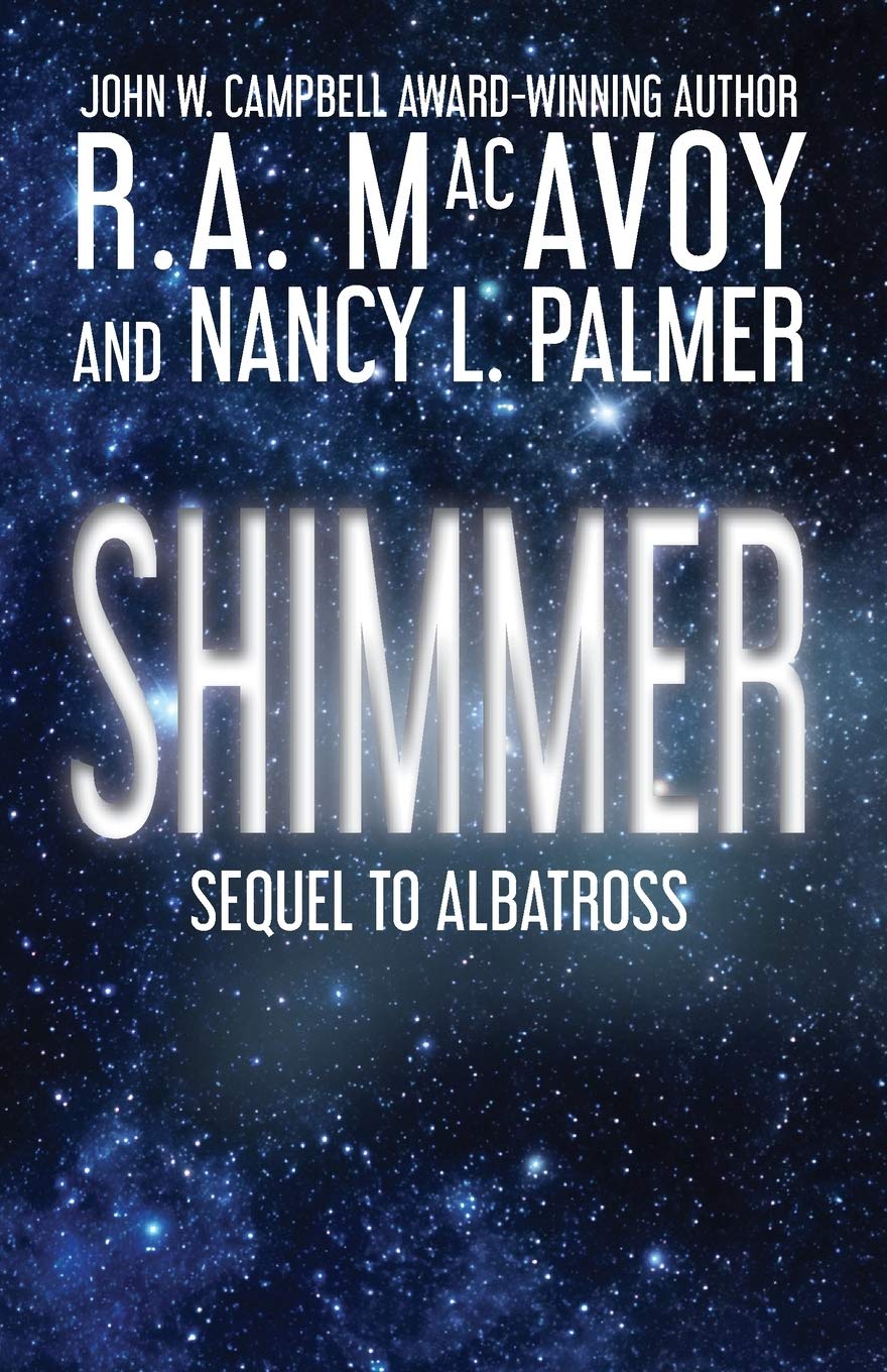 Shimmer (Albatross) by R.A. MacAvoy | Goodreads