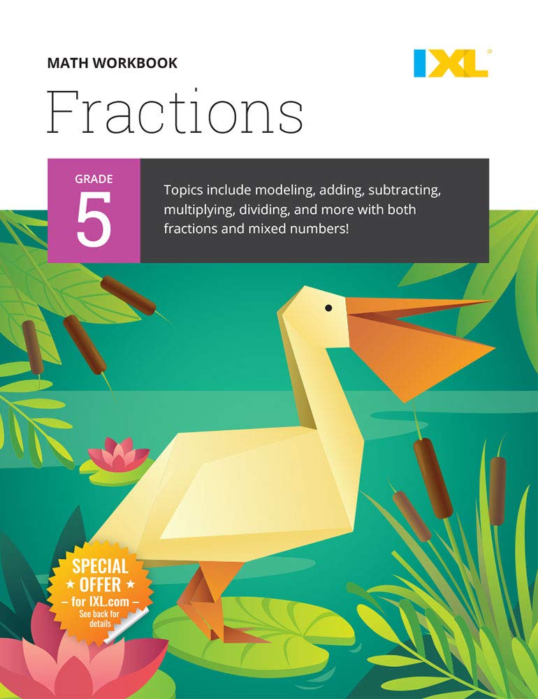IXL 5th Grade Fractions Math Workbook, Mathematics Book for Kids Ages ...