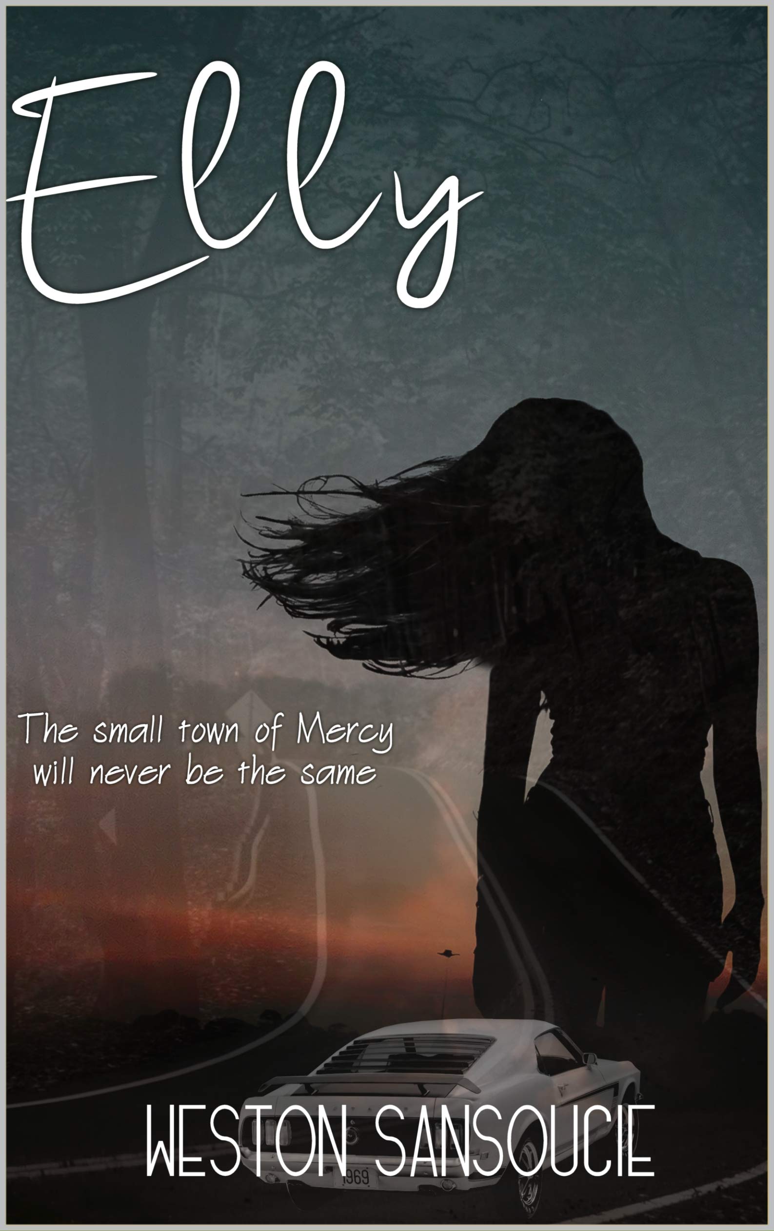 Elly (Mercy Series Book 1) by Weston Sansoucie | Goodreads