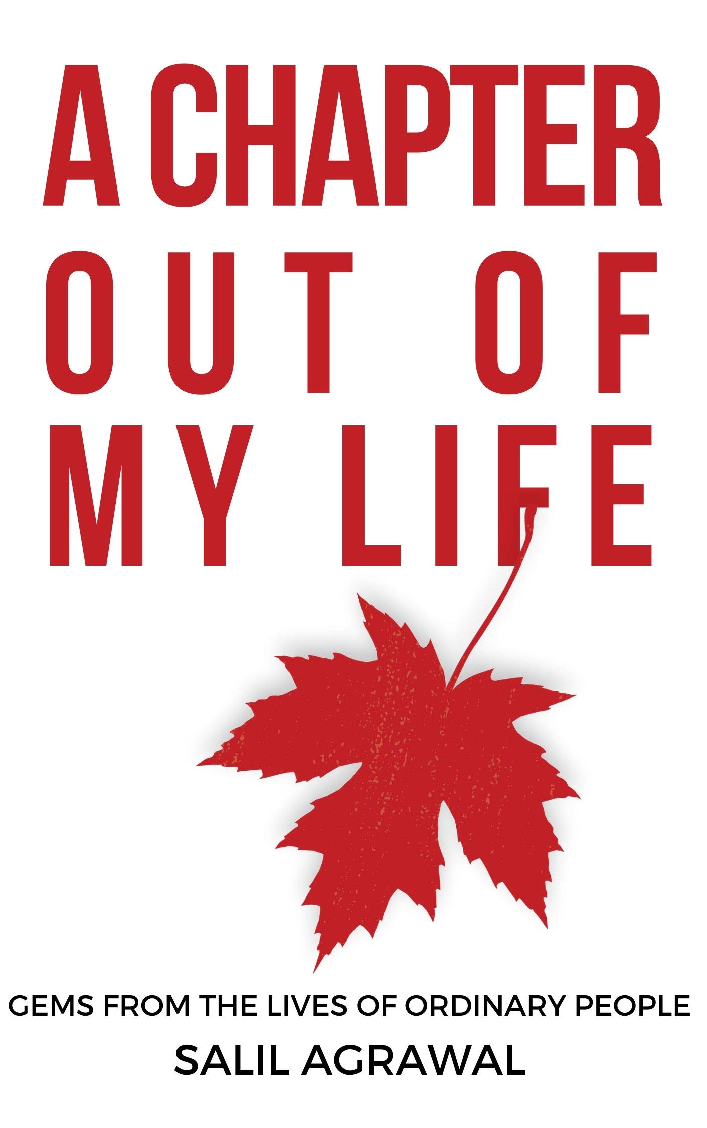 A chapter out of my life: Gems from the lives of ordinary people by ...