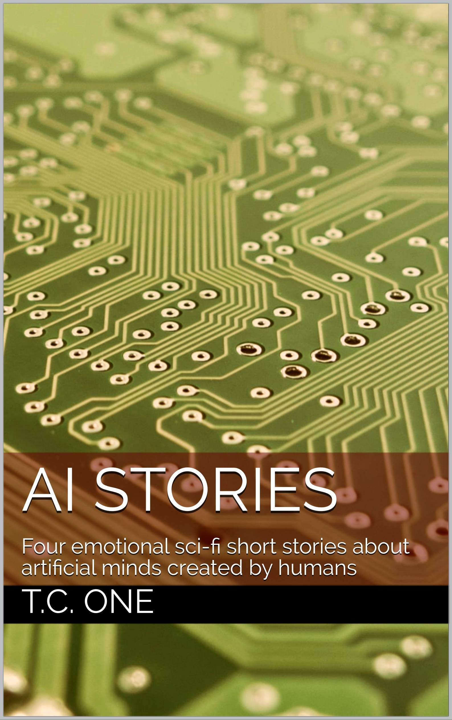 AI Stories: Four emotional sci-fi short stories about artificial minds ...