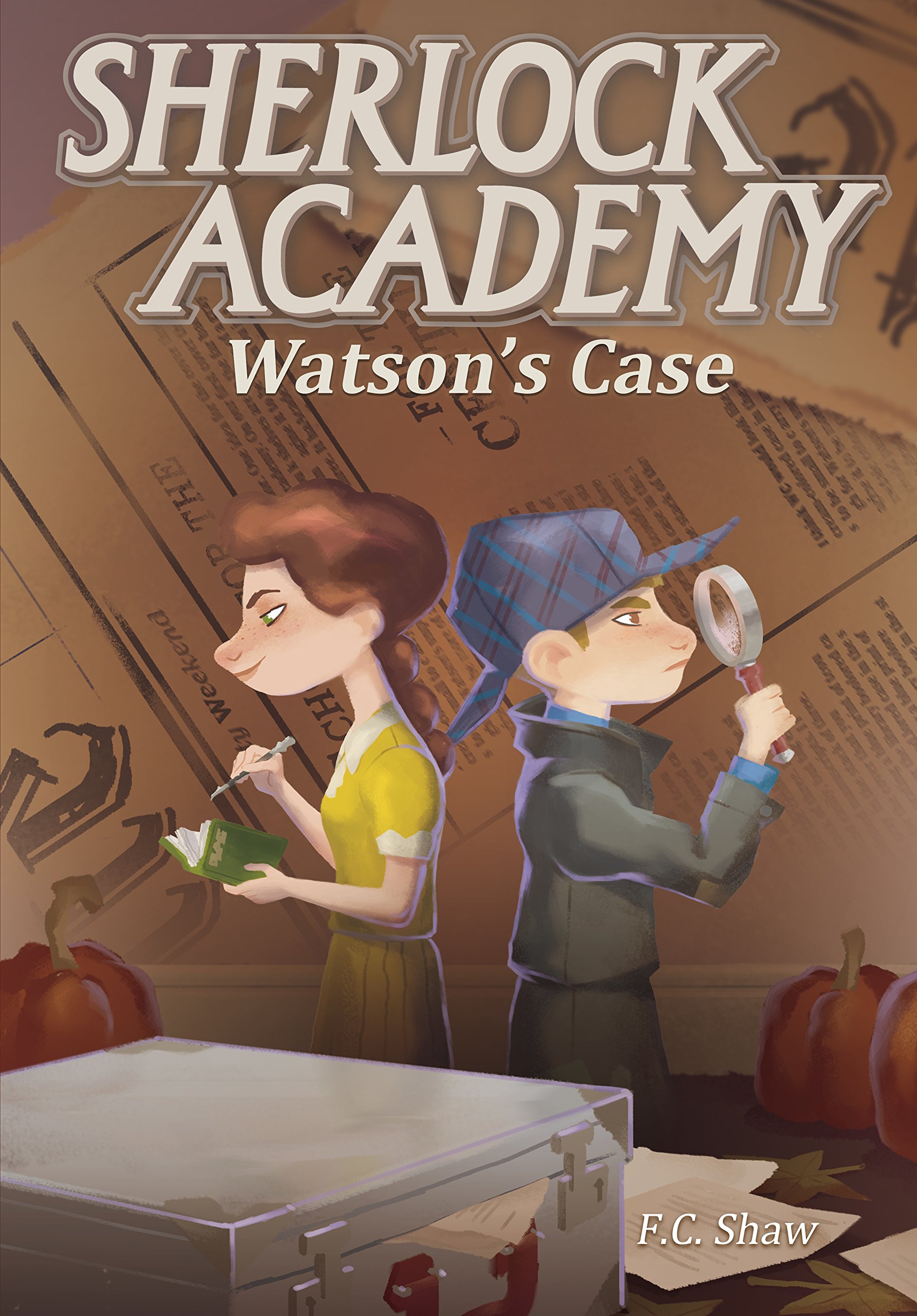 Sherlock Academy: Watson's Case by F.C. Shaw | Goodreads
