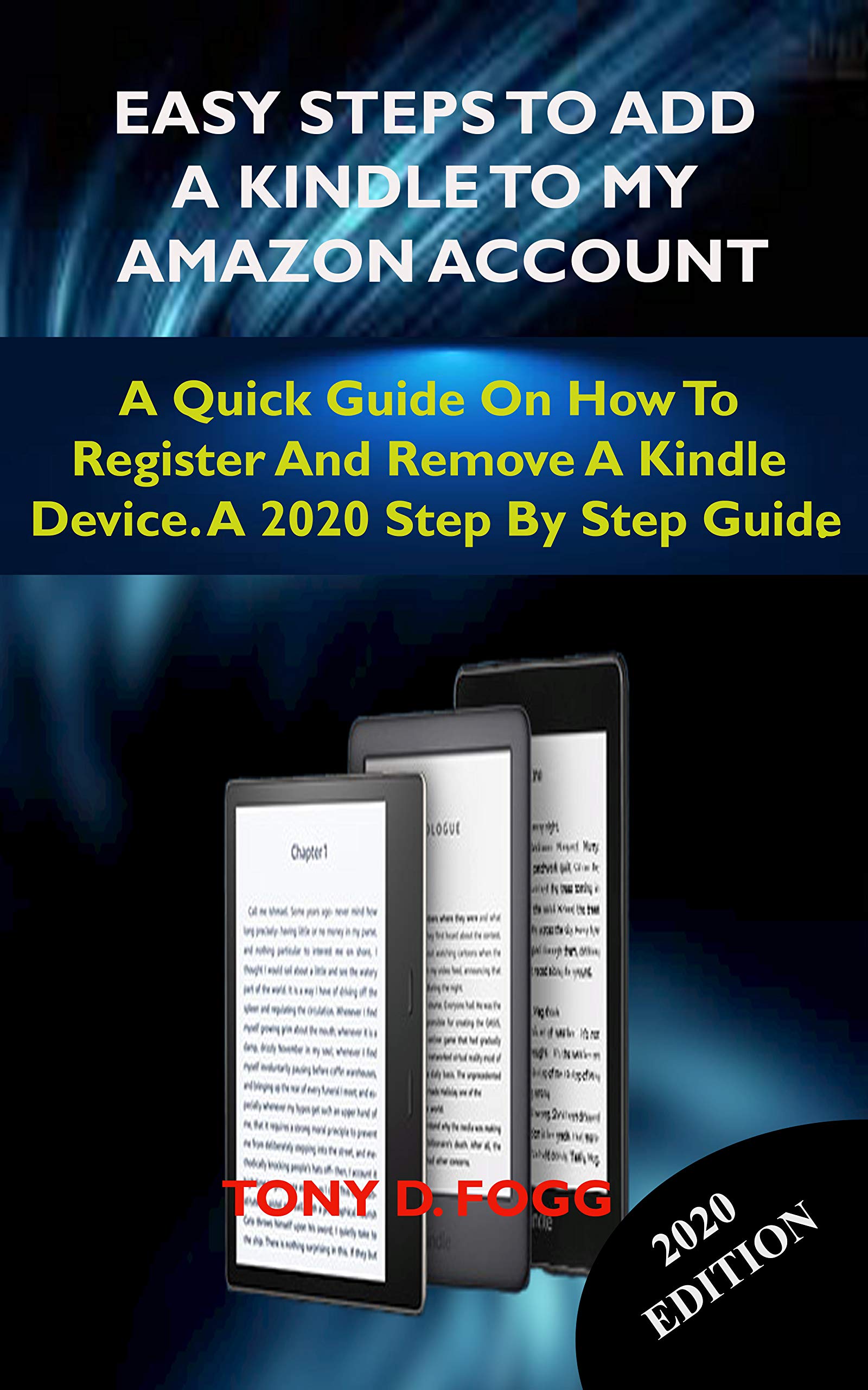 EASY STEPS TO ADD A KINDLE TO MY AMAZON ACCOUNT: A Quick Guide On How ...