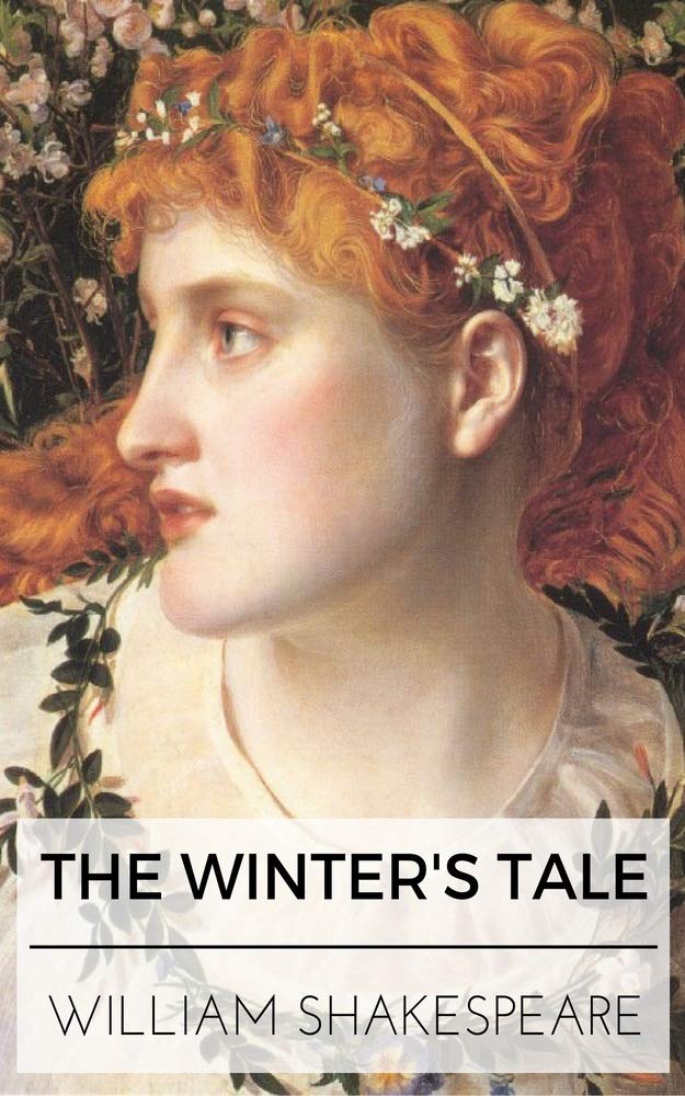 The Winter's Tale William Shakespeare The Annotated Edition by William ...