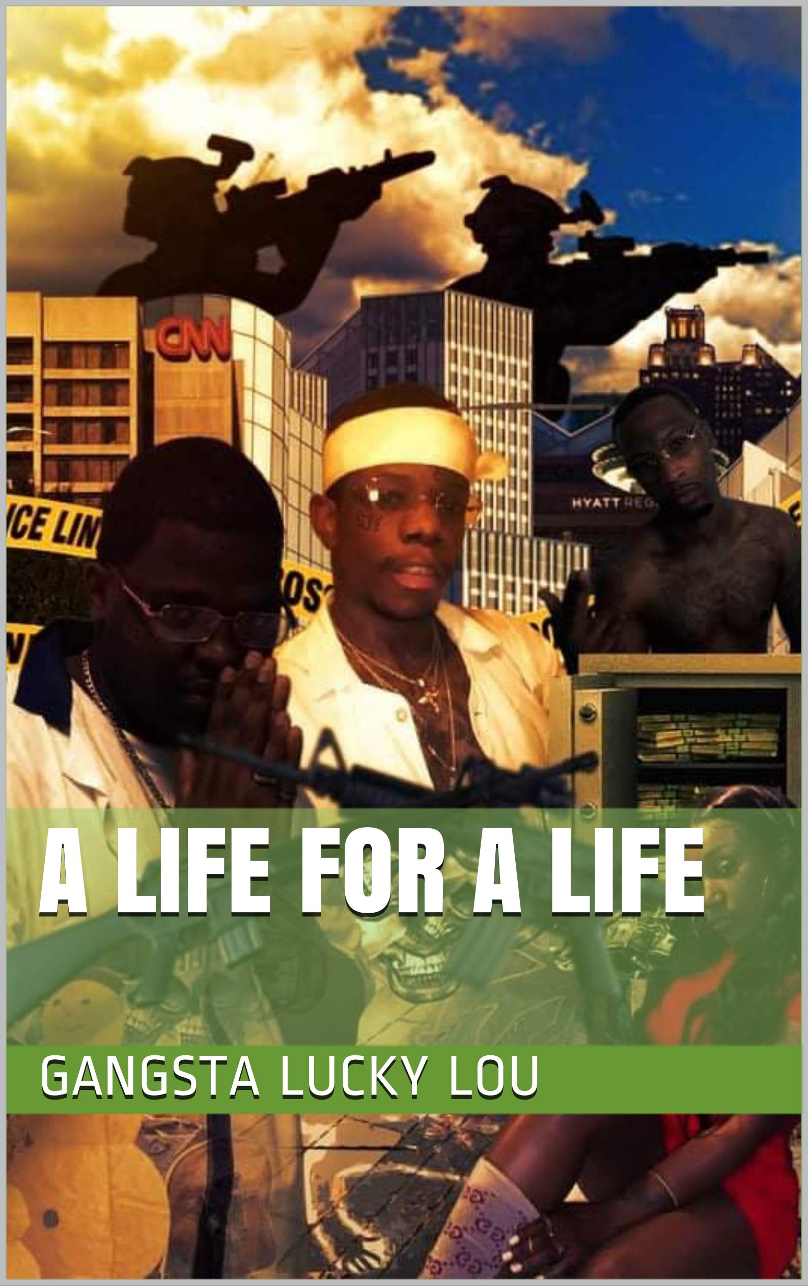 A LIFE FOR A LIFE by Gangsta Lucky Lou | Goodreads