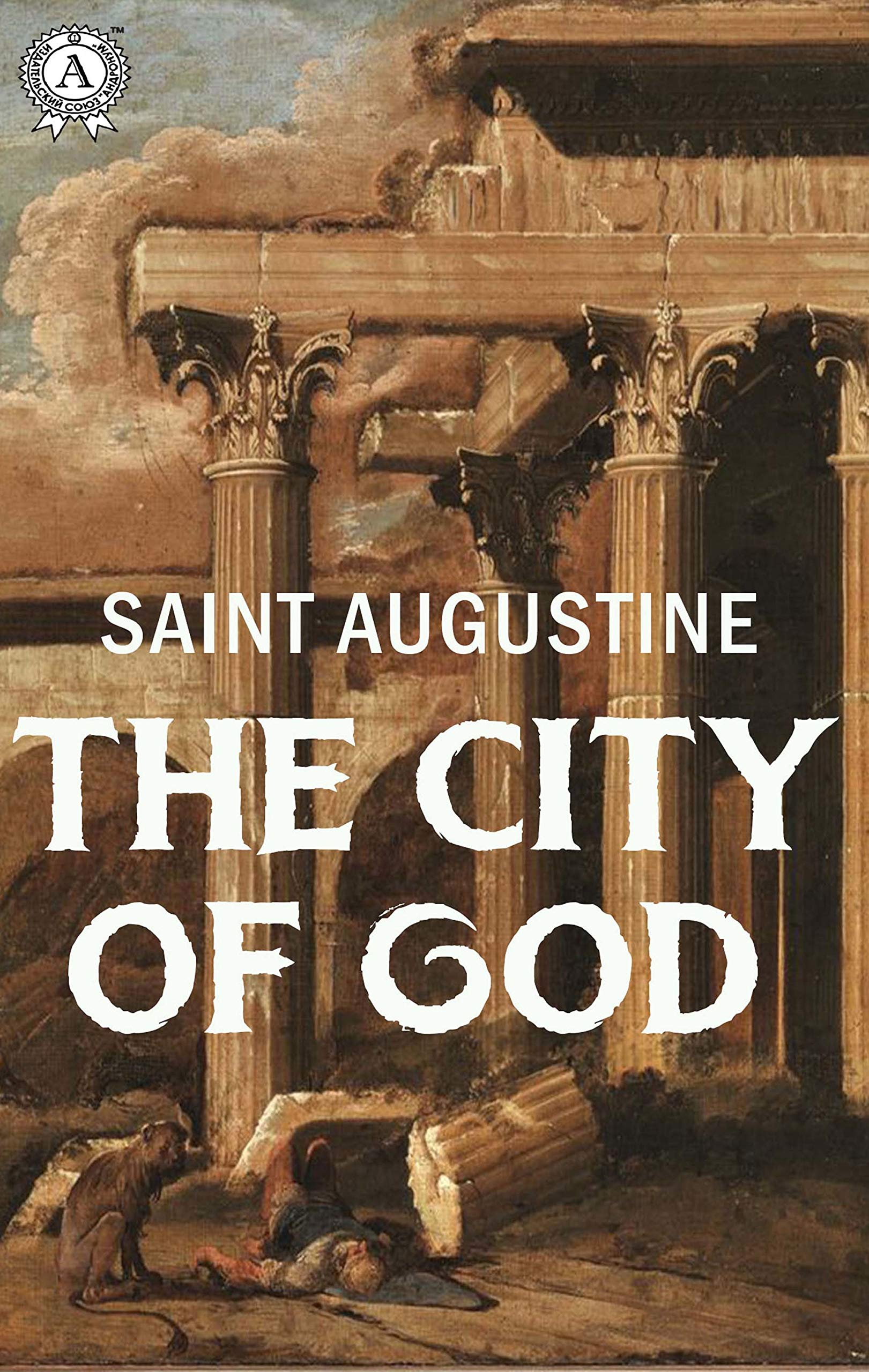 The City of God by Augustine of Hippo | Goodreads