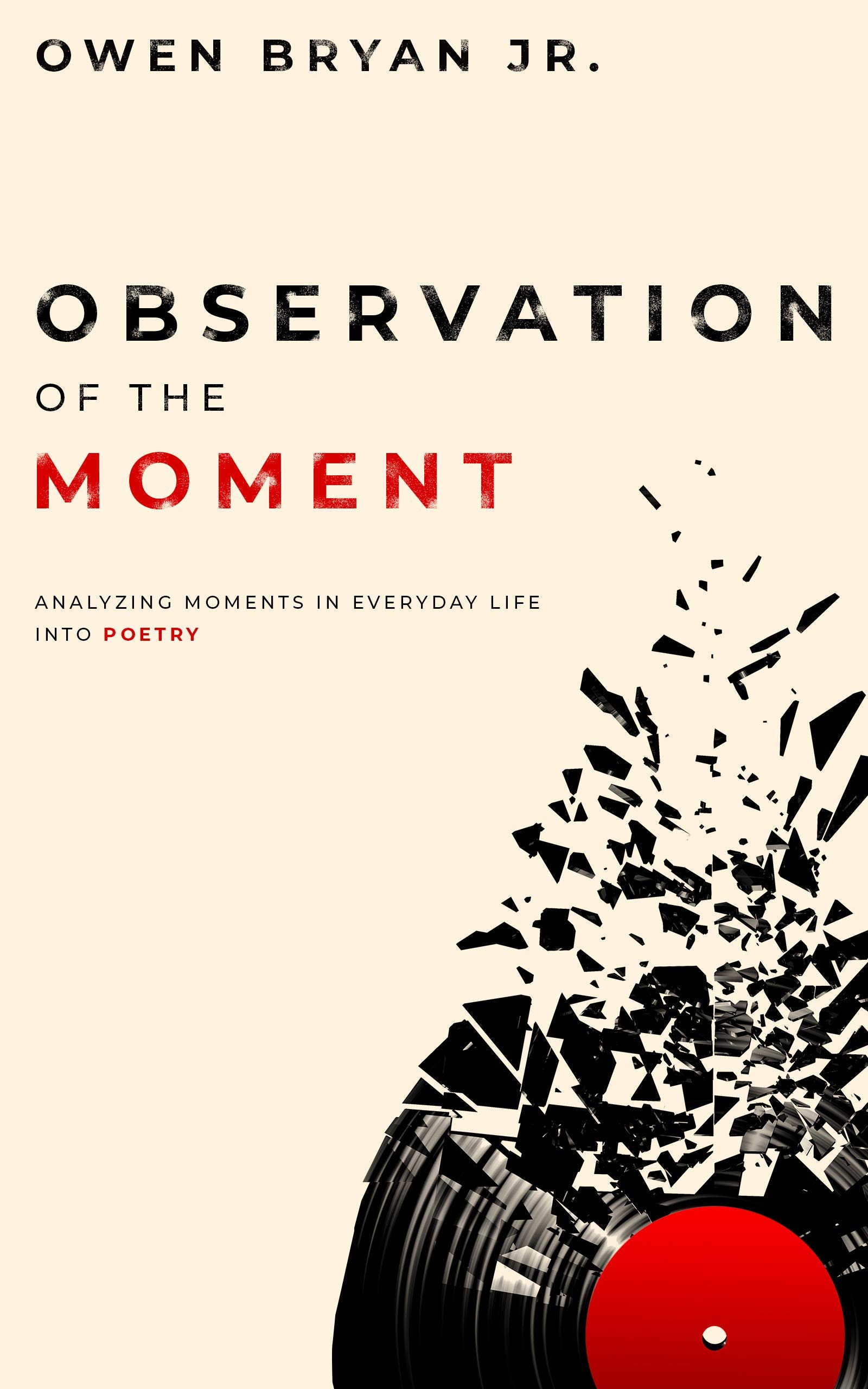 Observation Of The Moment: Analyzing Moments In Everyday Life Through ...
