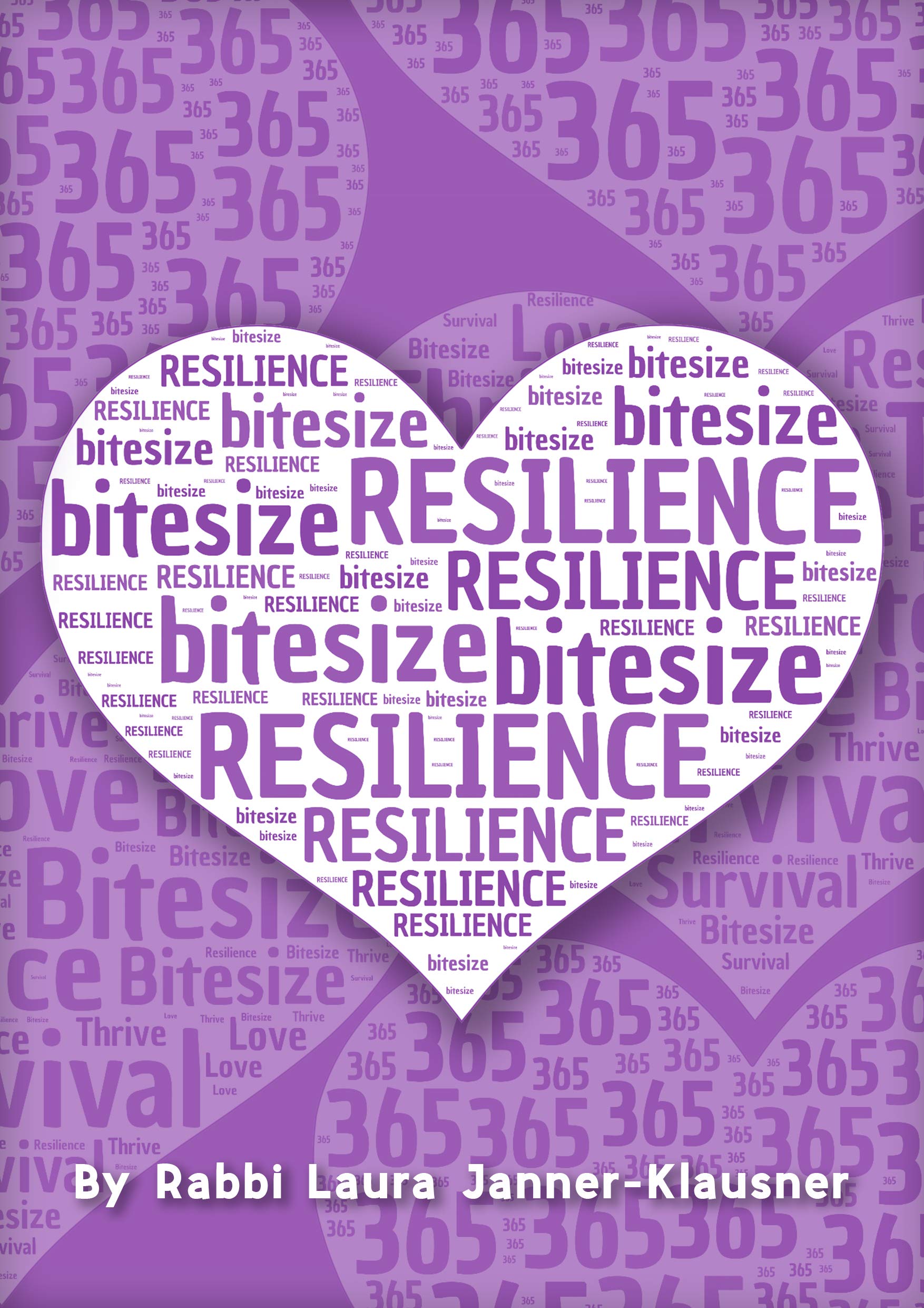 Bitesize Resilience: A Crisis Survival Diary by Laura Janner-Klausner ...
