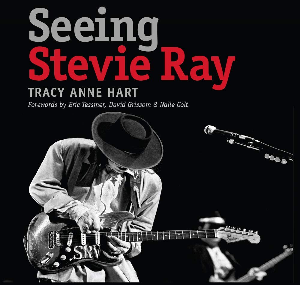 Seeing Stevie Ray by Tracy Anne Hart | Goodreads