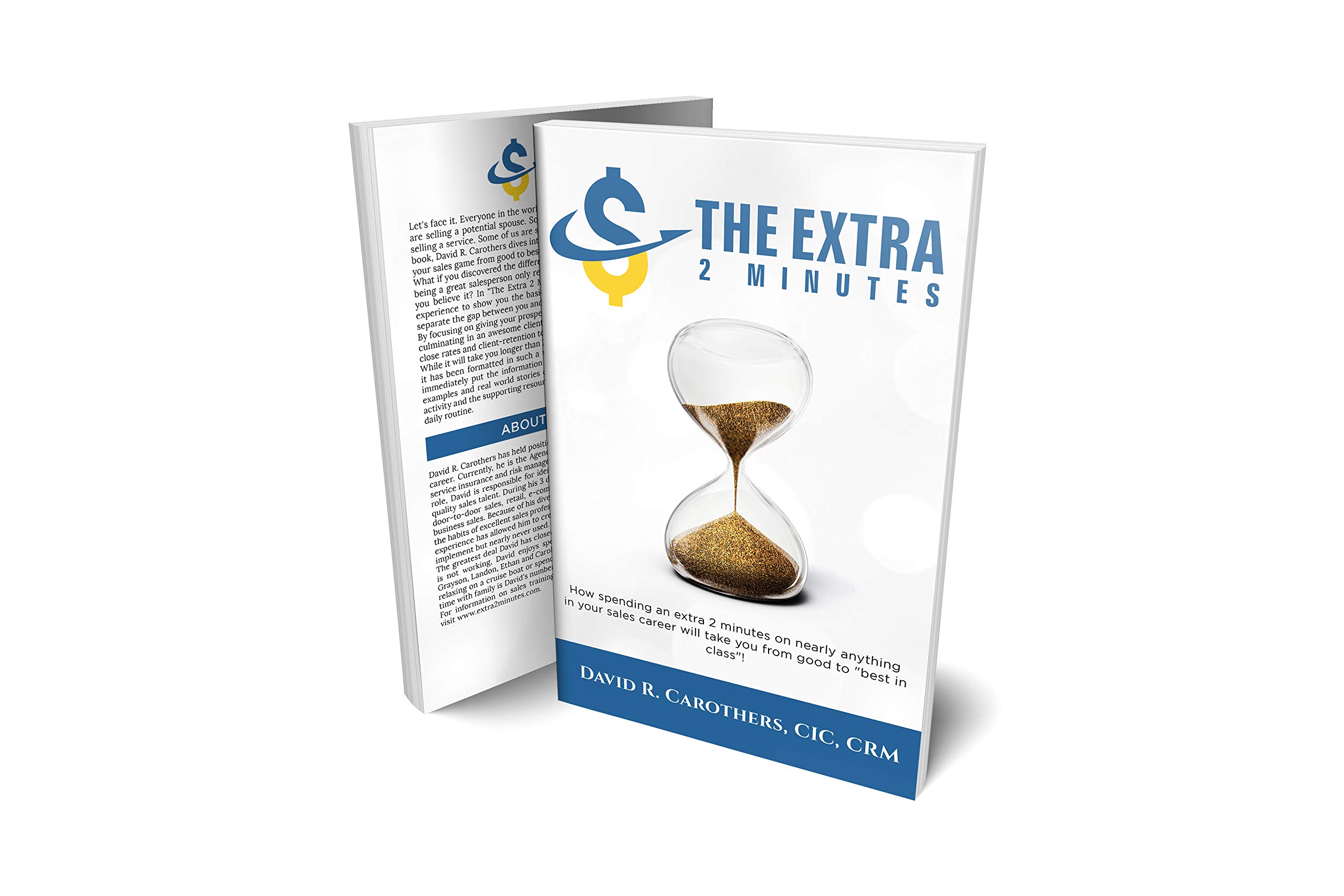 The Extra 2 Minutes: How spending an extra 2 minutes on nearly anything ...