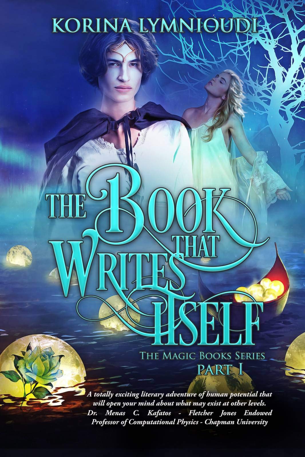 THE BOOK THAT WRITES ITSELF THE MAGIC BOOK PART I Find Your 