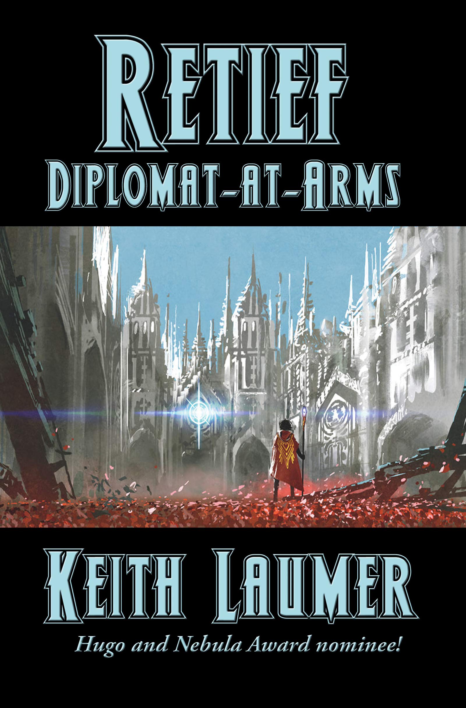 Retief: Diplomat-at-Arms by Keith Laumer | Goodreads