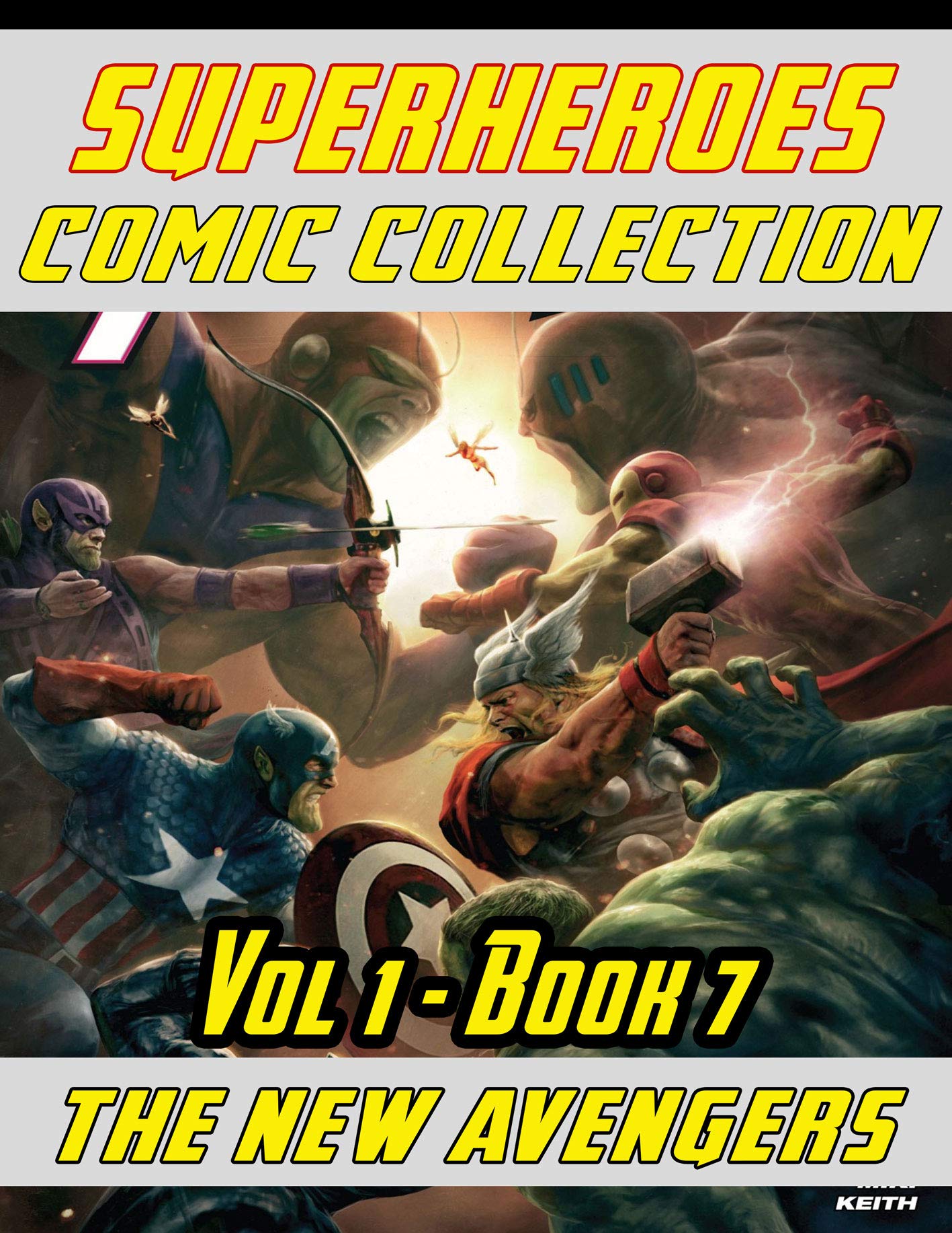 Superheroes Comic Collection: The New Avengers - Vol 1 Book 7 ...