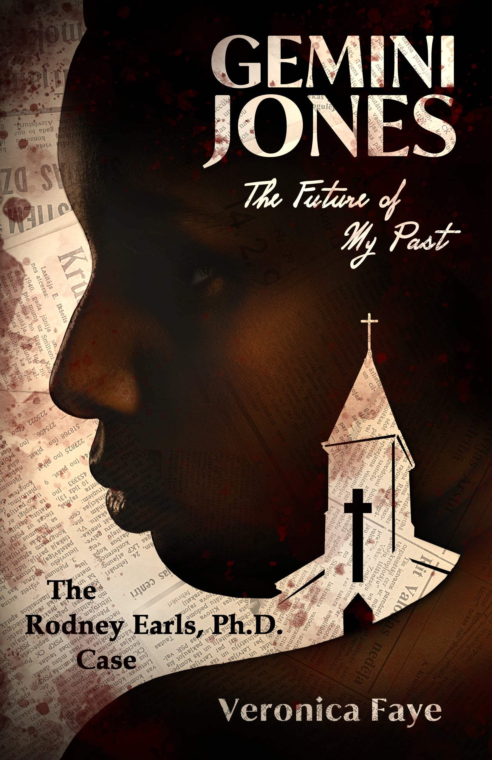 Gemini Jones: The Future of My Past by Veronica Faye | Goodreads