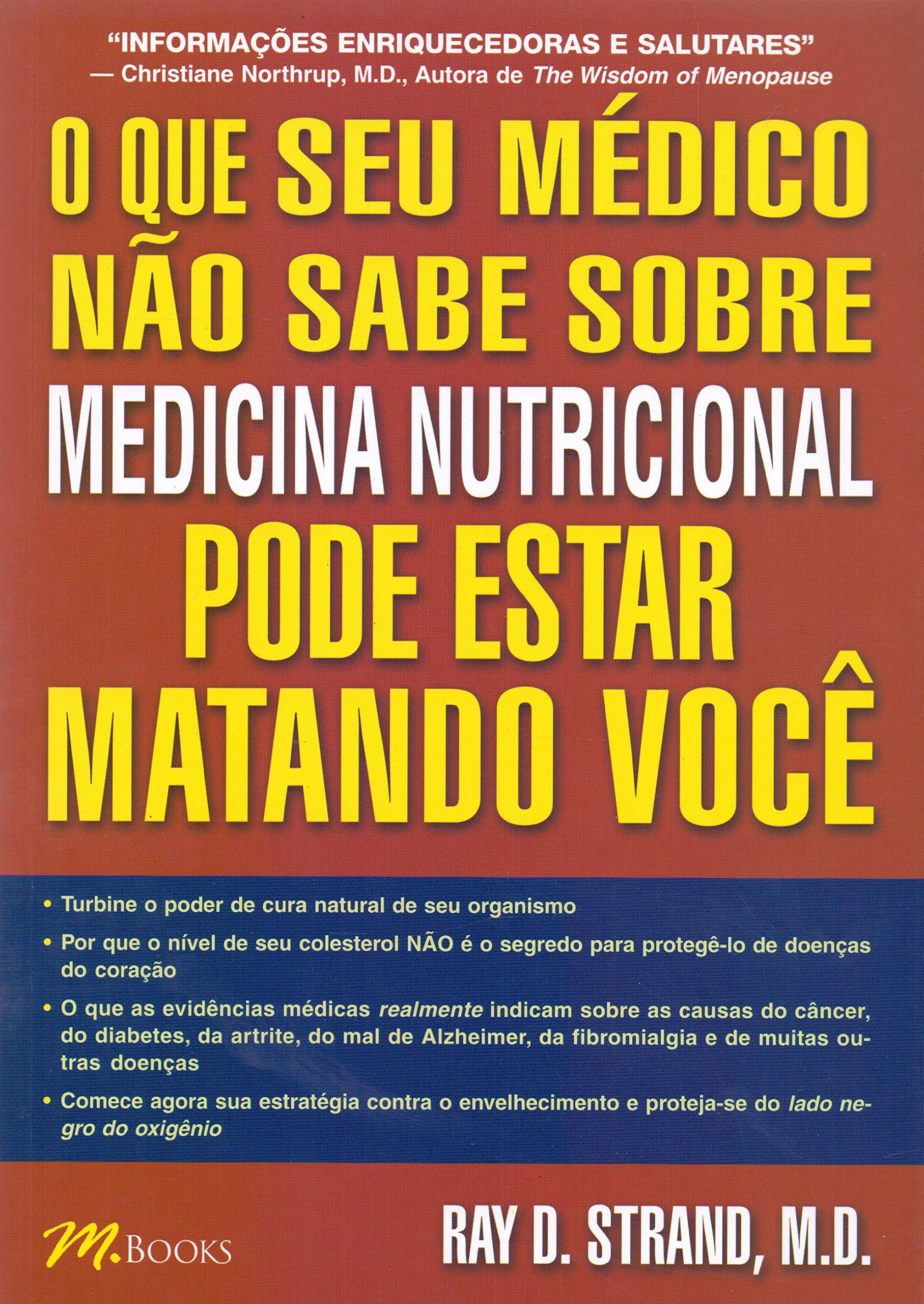 Que Seu Médico Não Sabe Sobre Medicina Nutricional Pode Estar Matando ...