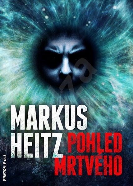 Pohled mrtvého by Markus Heitz | Goodreads