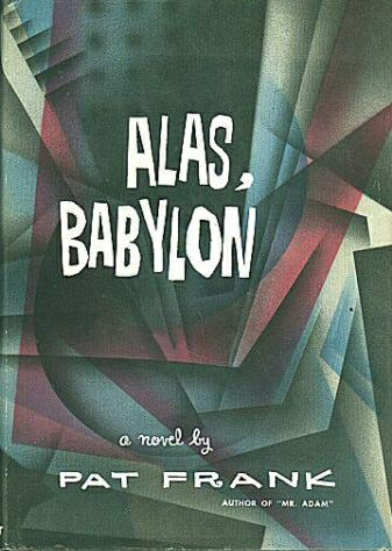 Alas, Babylon by Pat Frank | Goodreads