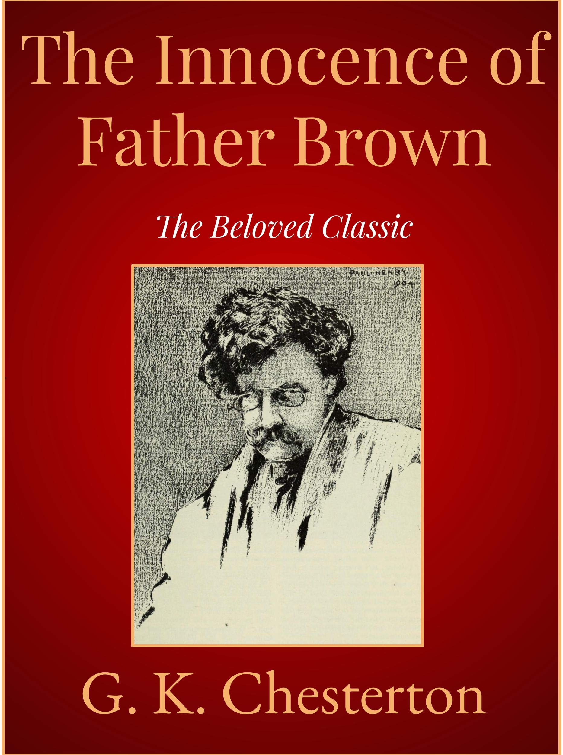 The Innocence of Father Brown by G.K. Chesterton | Goodreads