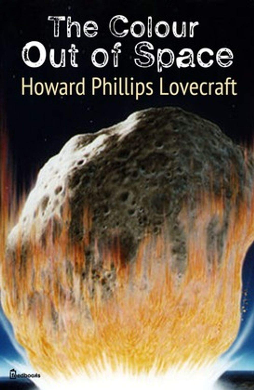 The Colour Out of Space (illustrated) by H.P. Lovecraft | Goodreads