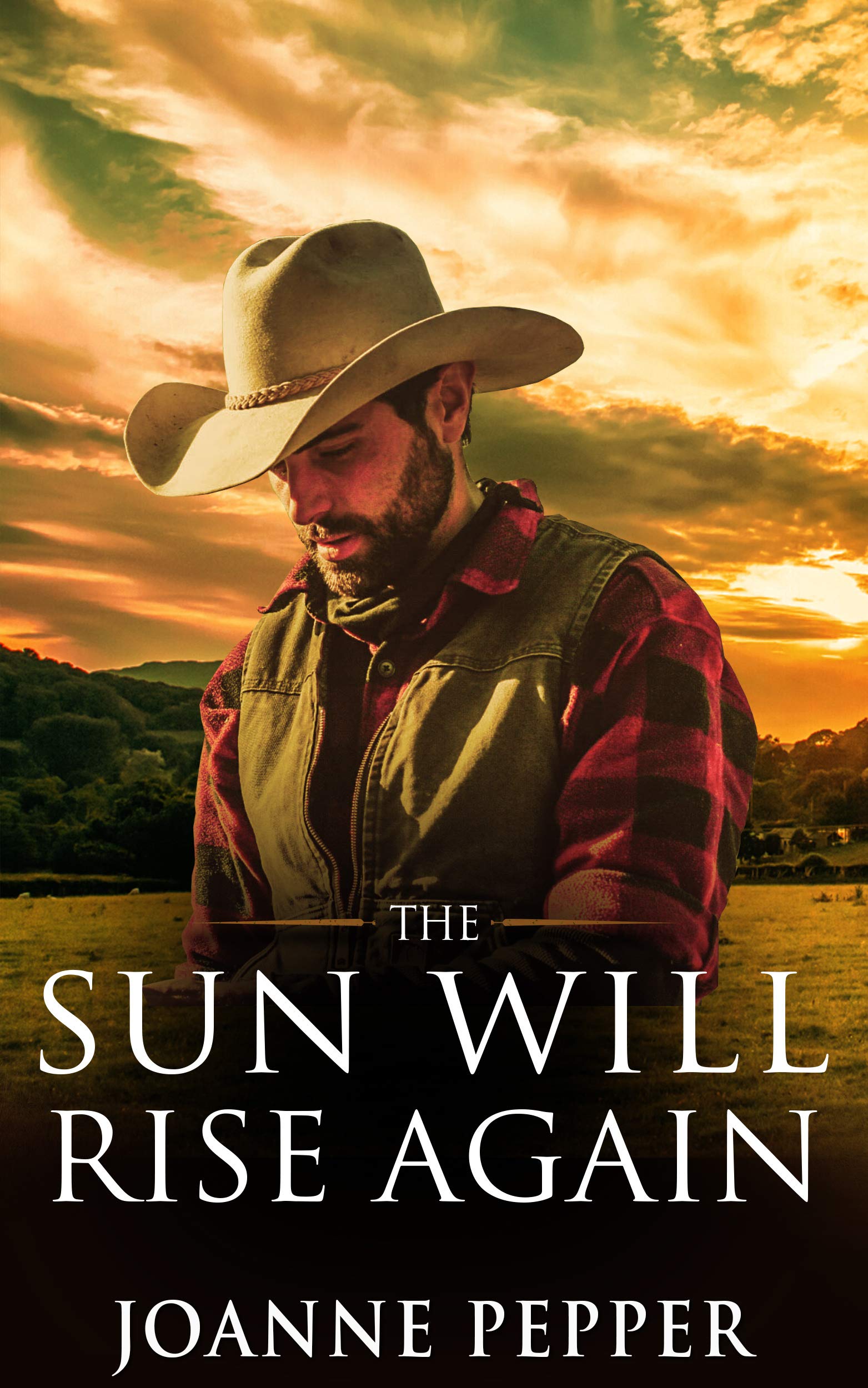 The Sun Will Rise Again - Book 1 of the Broken Bow Series by Joanne ...