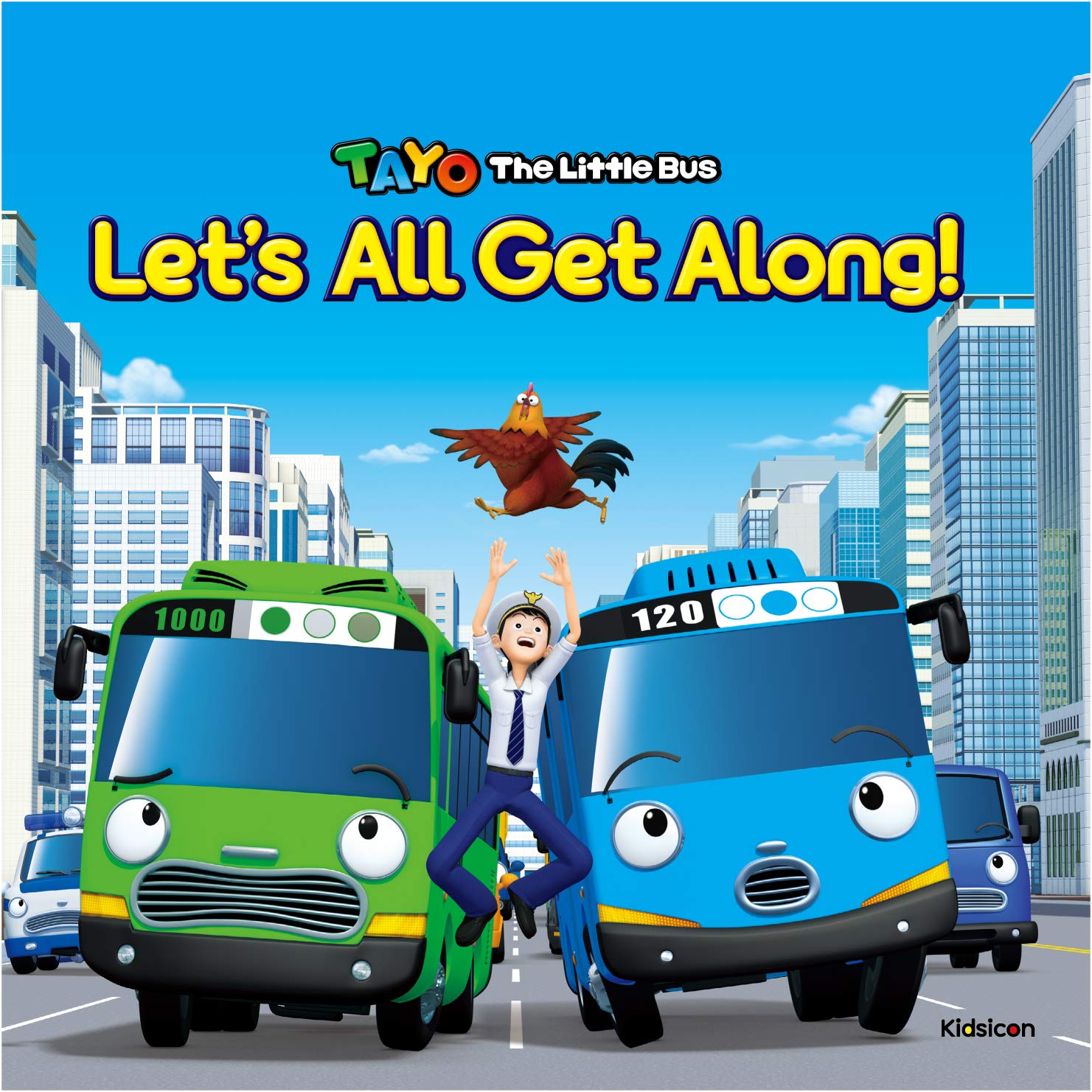 Tayo the Little Bus: Let's All Get Along by Kidsicon | Goodreads
