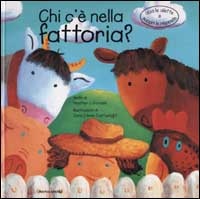 Chi c'è nella fattoria? by Heather J. Gondek | Goodreads